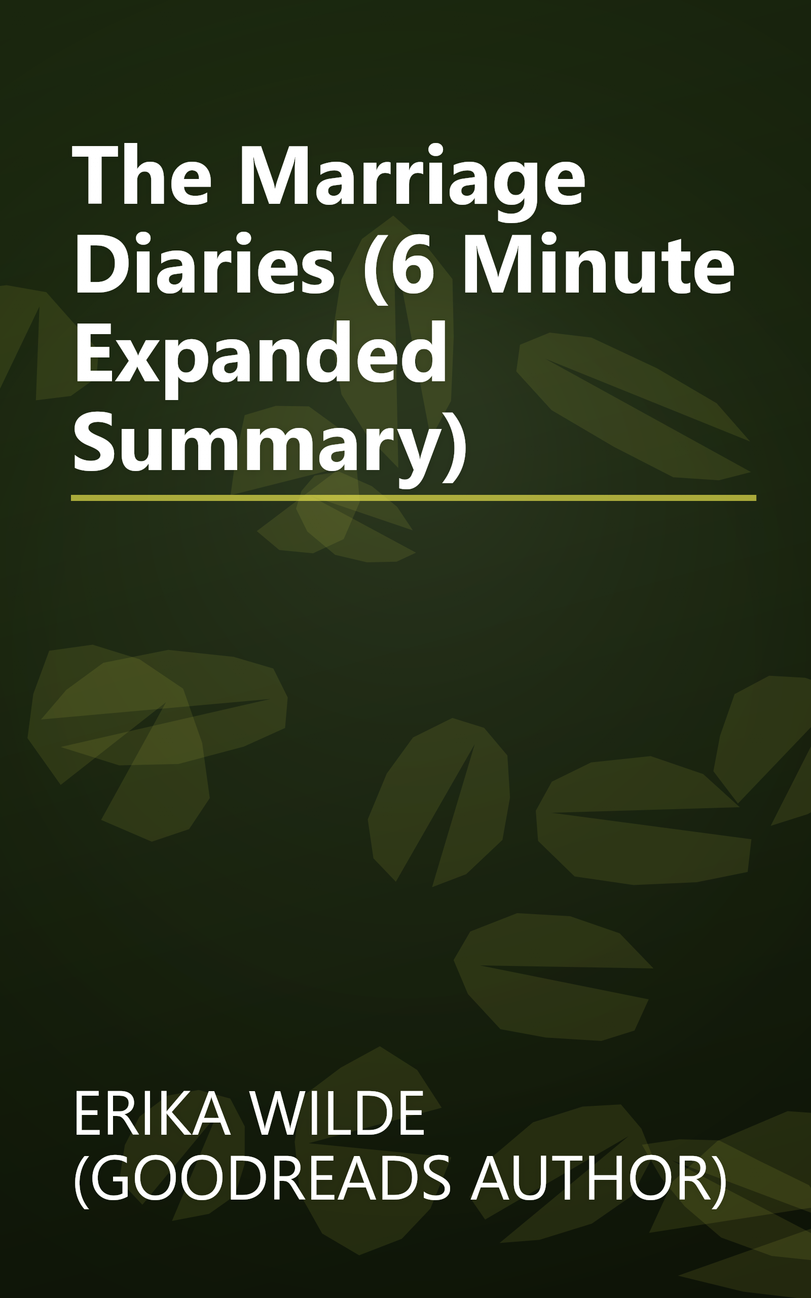 The Marriage Diaries (6 Minute   Expanded Summary) book cover