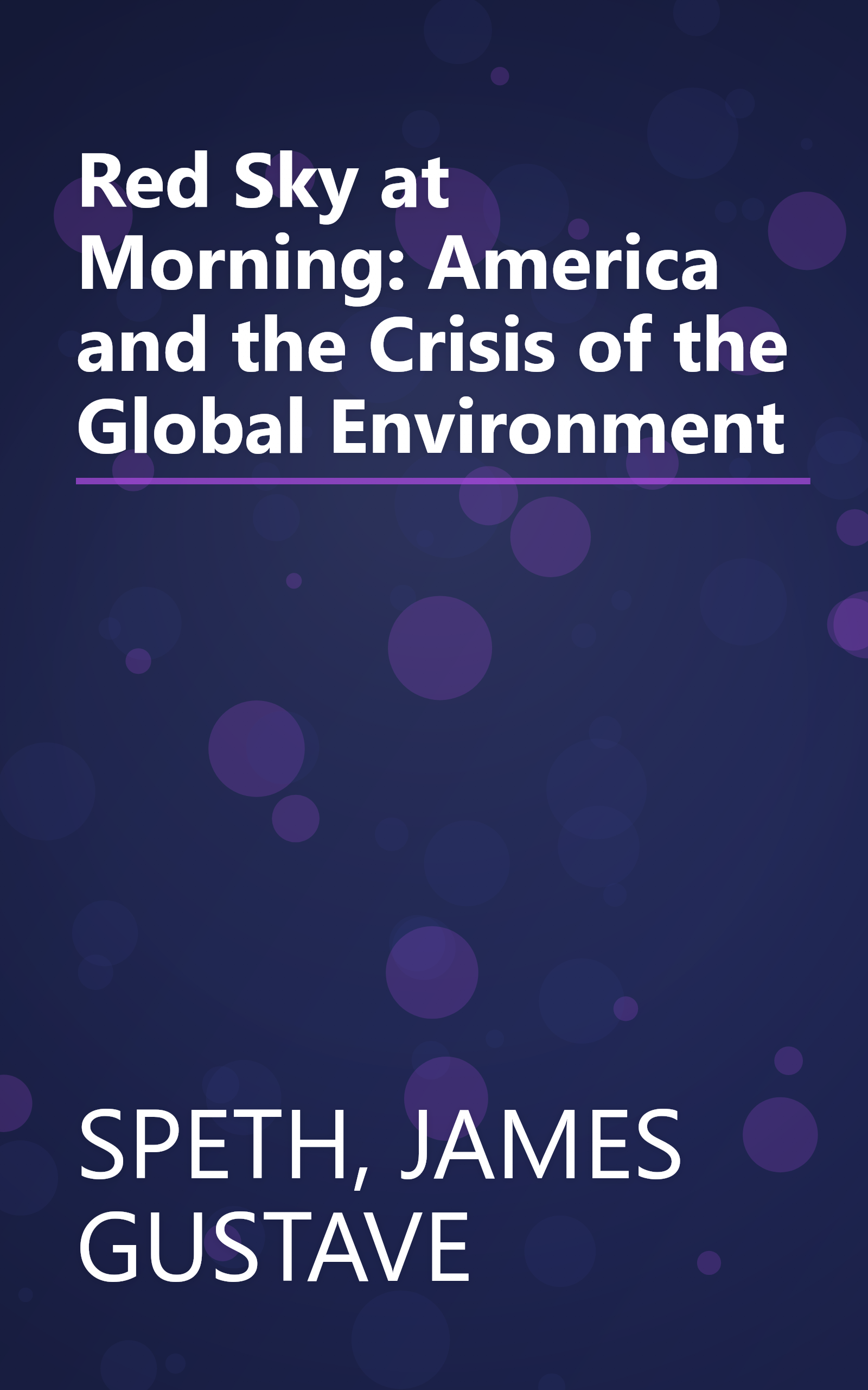 Red Sky at Morning: America and the Crisis of the Global Environment book cover