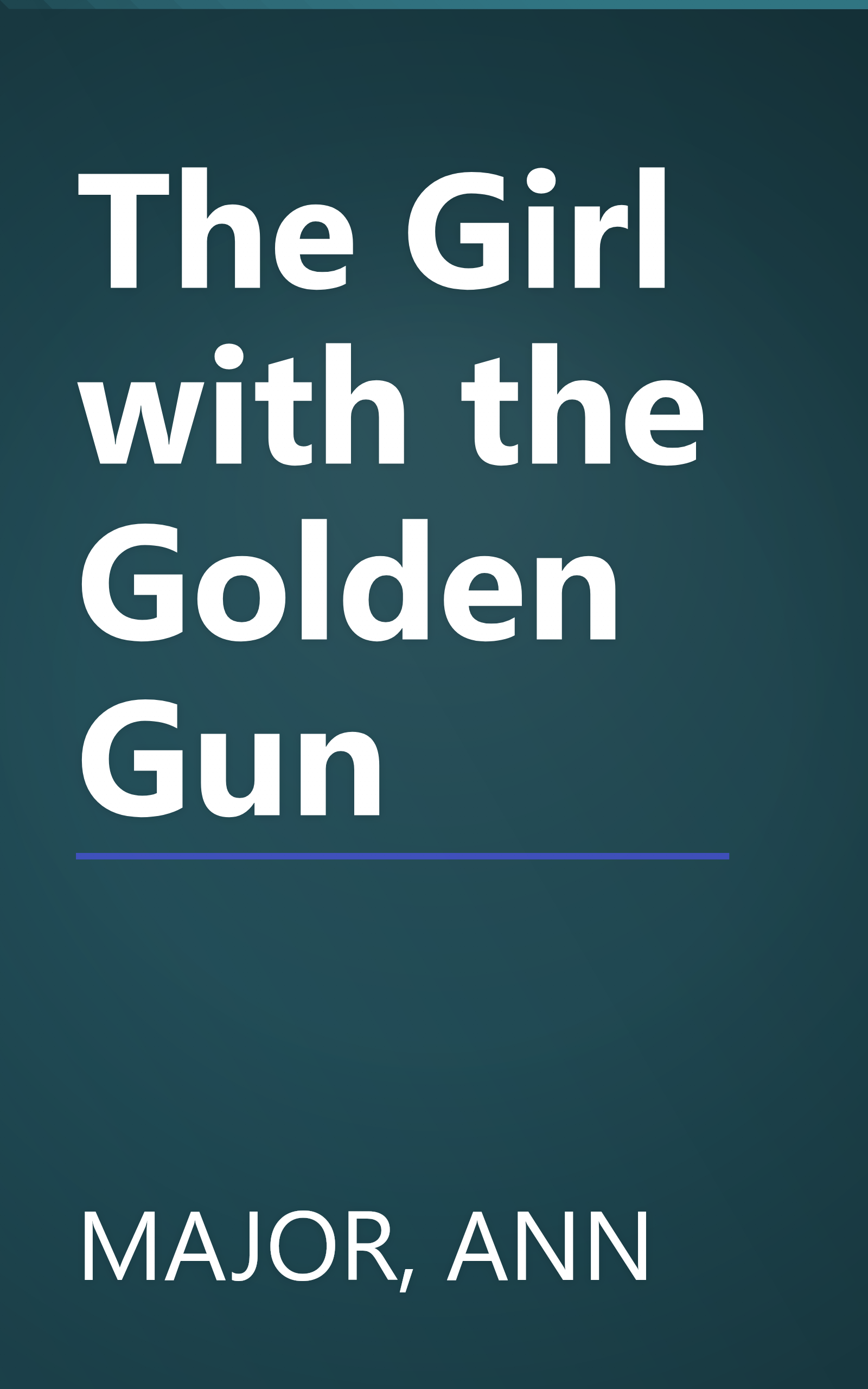 The Girl with the Golden Gun book cover