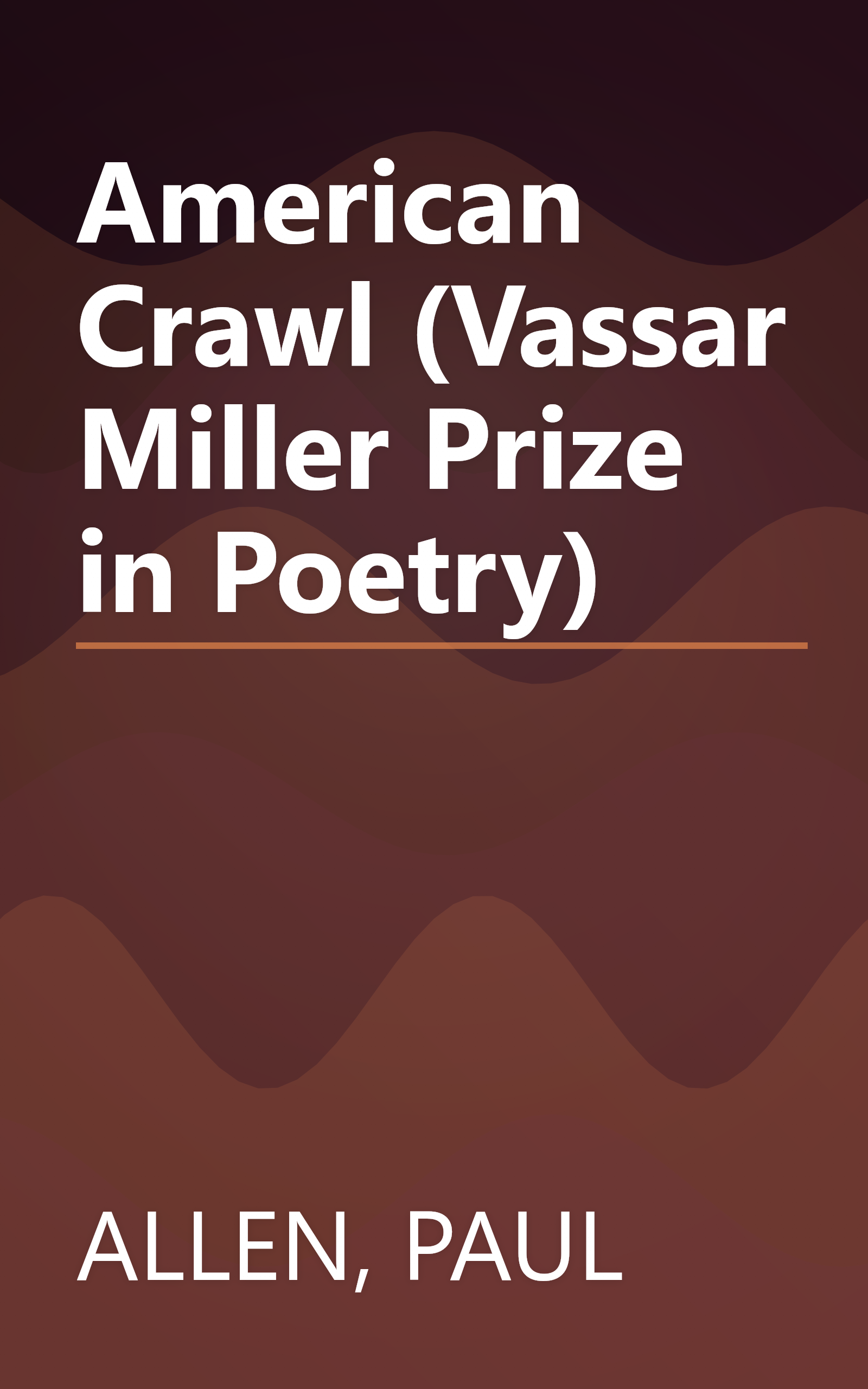 American Crawl (Vassar Miller Prize in Poetry) book cover