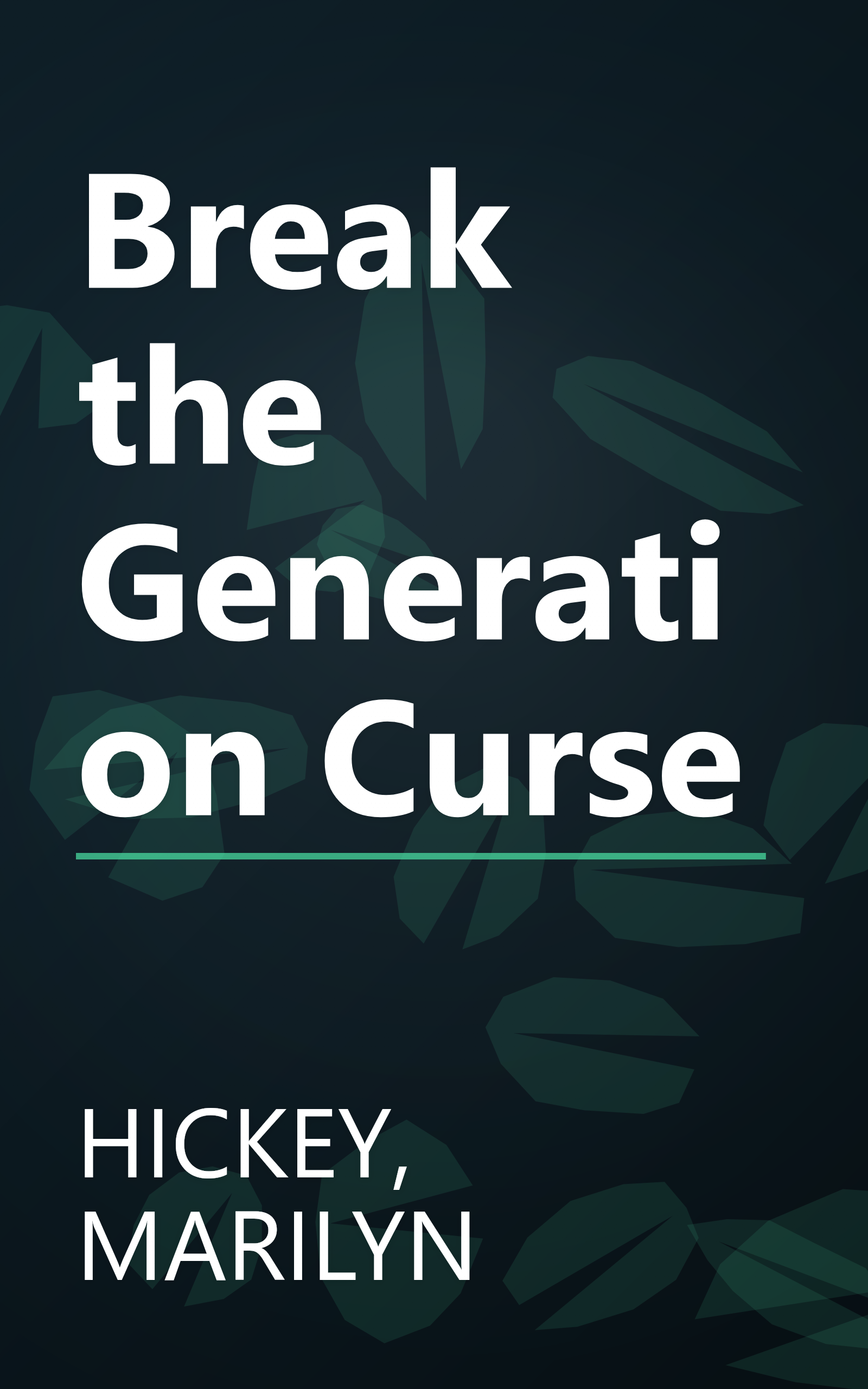 Break the Generation Curse book cover