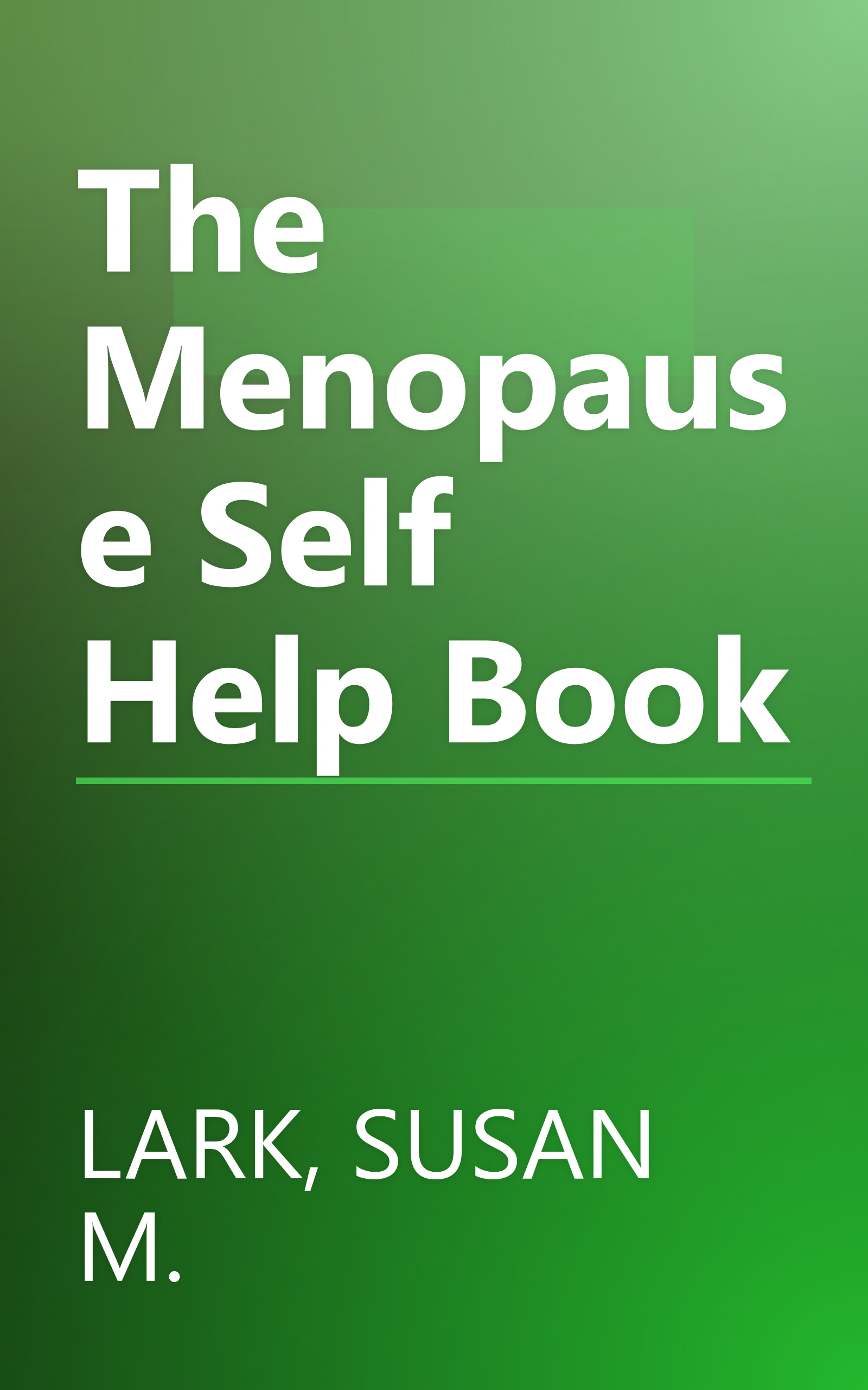 The Menopause Self Help Book book cover
