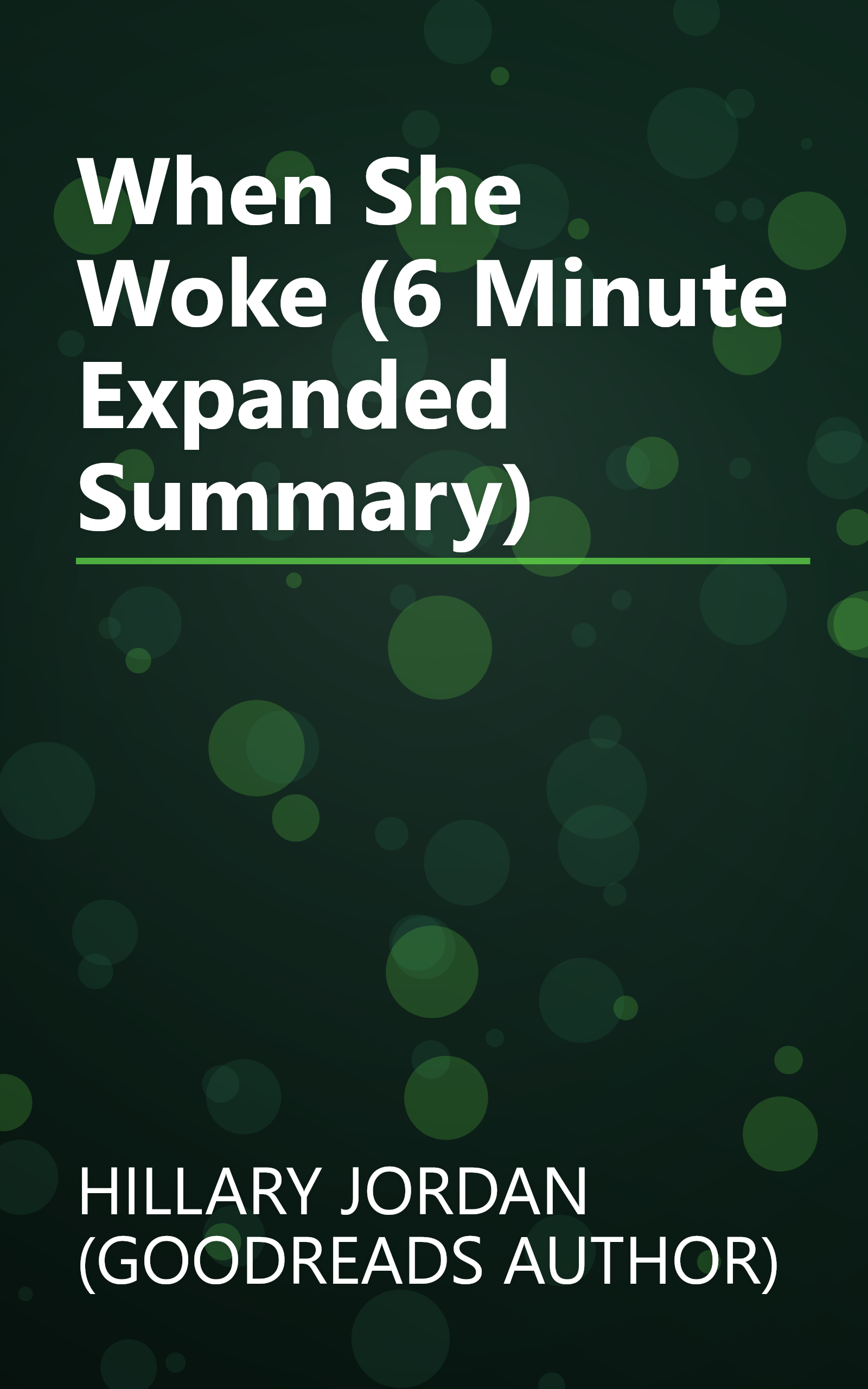 When She Woke (6 Minute   Expanded Summary) book cover