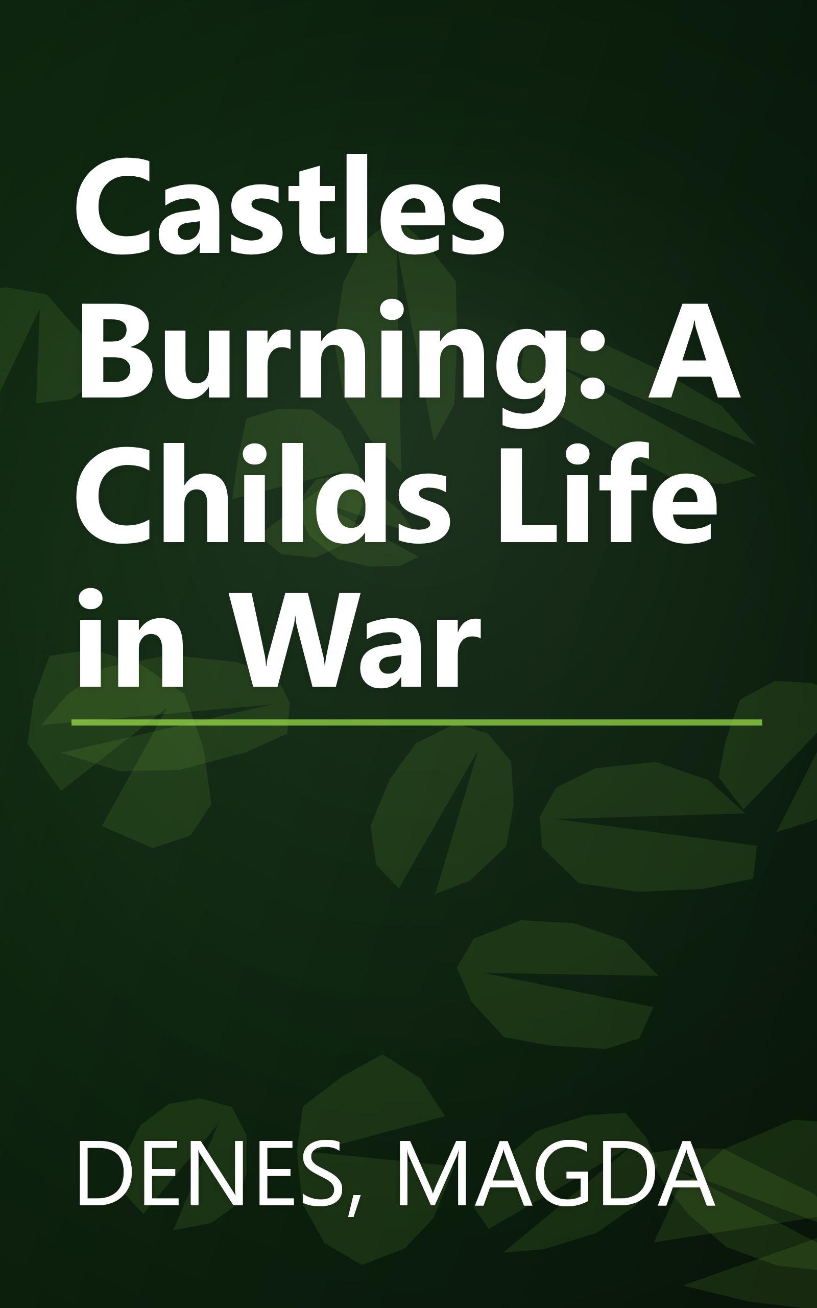 Castles Burning: A Childs Life in War book cover