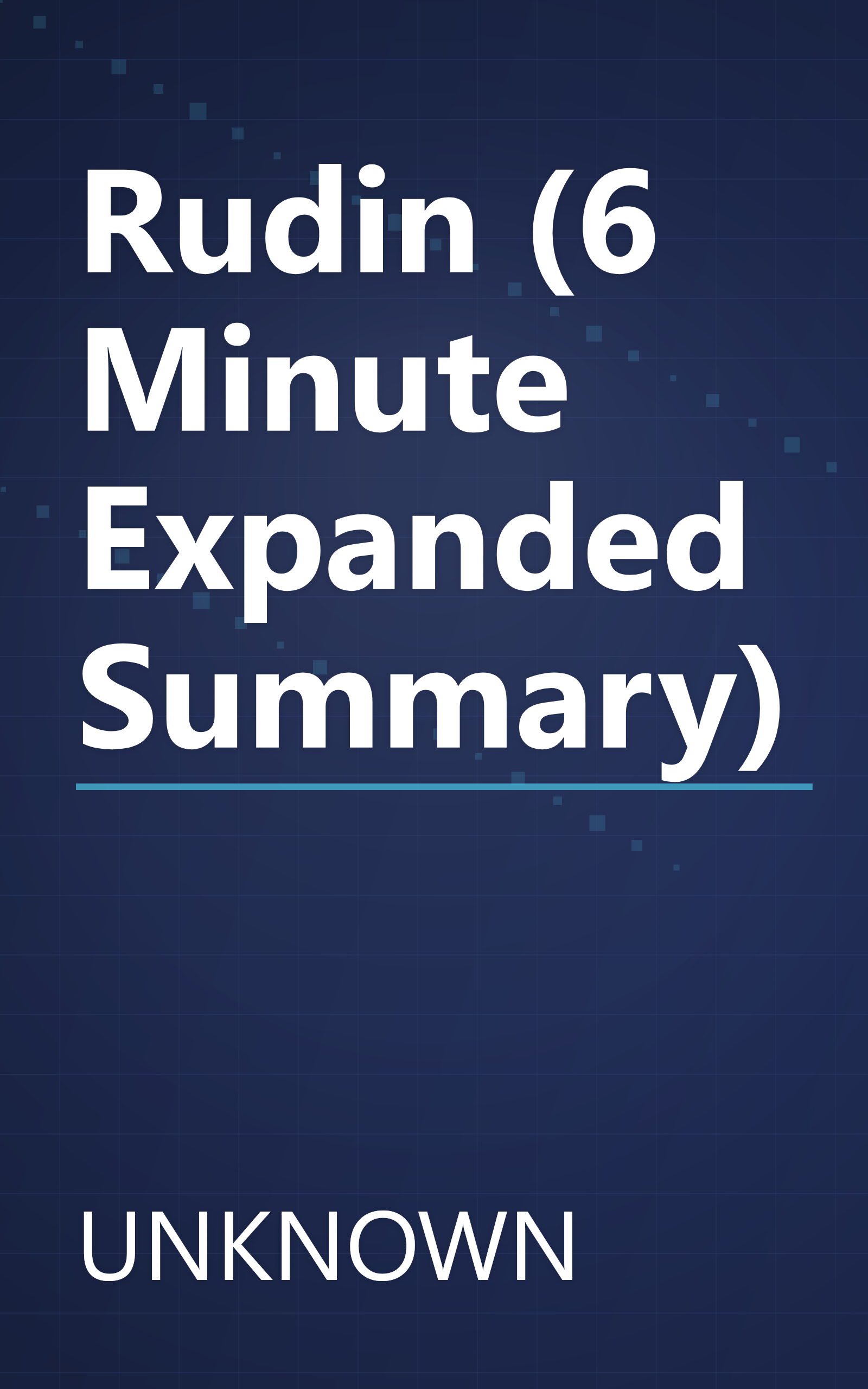Rudin (6 Minute   Expanded Summary) book cover