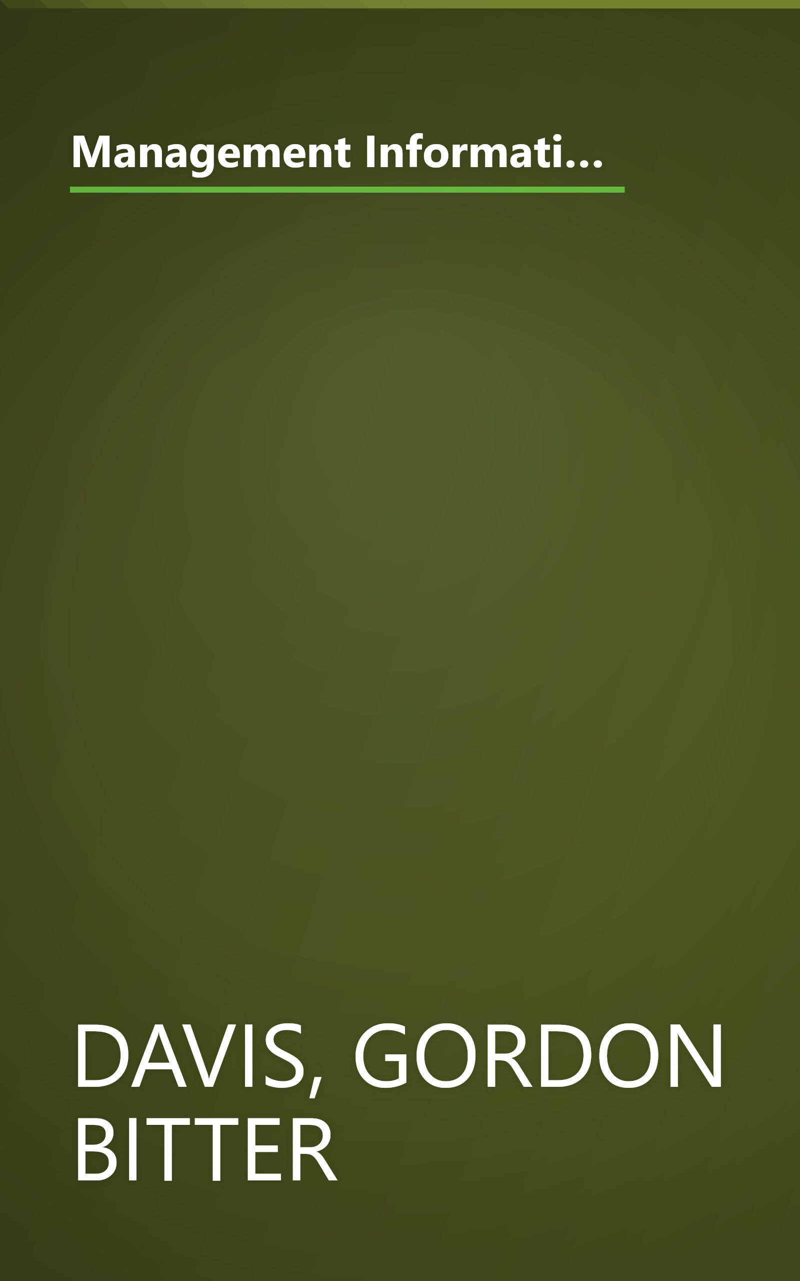 Management Information Systems: Conceptual Foundations, Structure and Development (McGraw-Hill series in management information systems) book cover