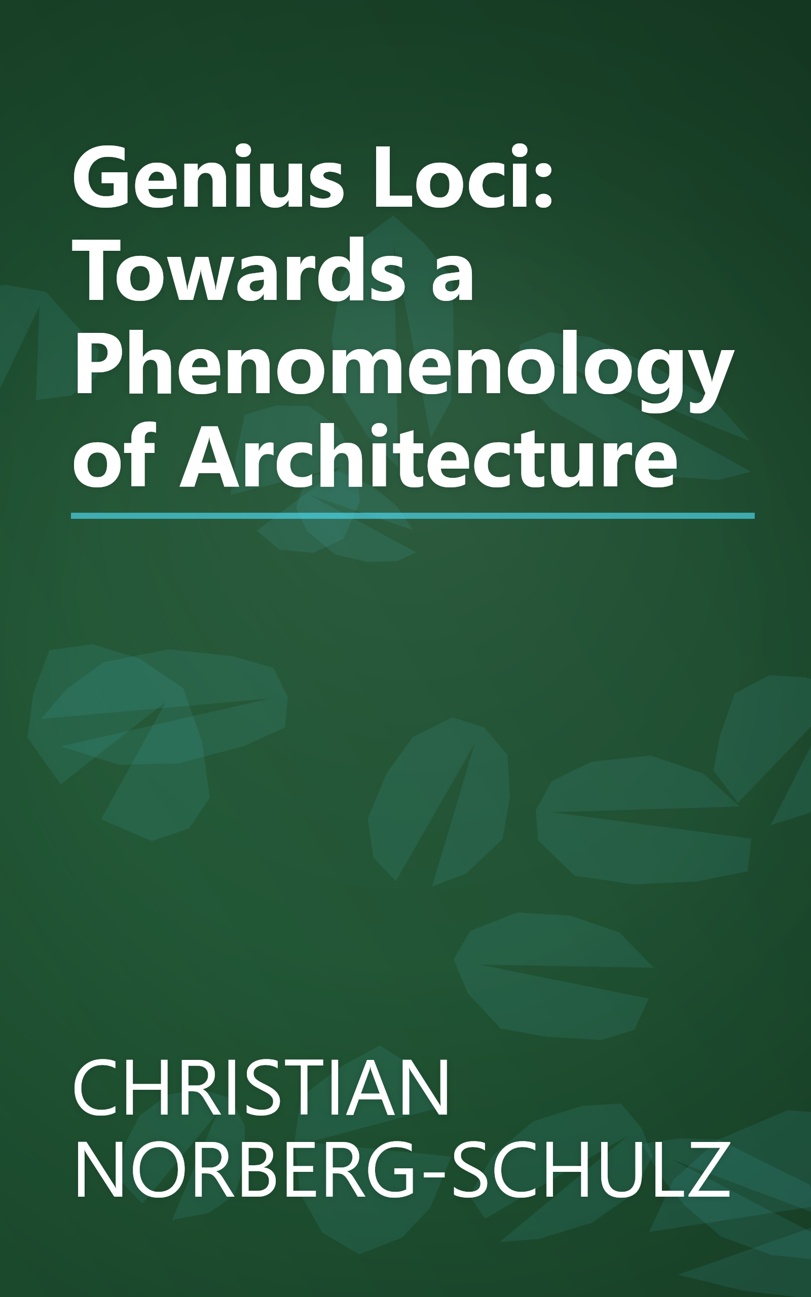 Genius Loci: Towards a Phenomenology of Architecture book cover
