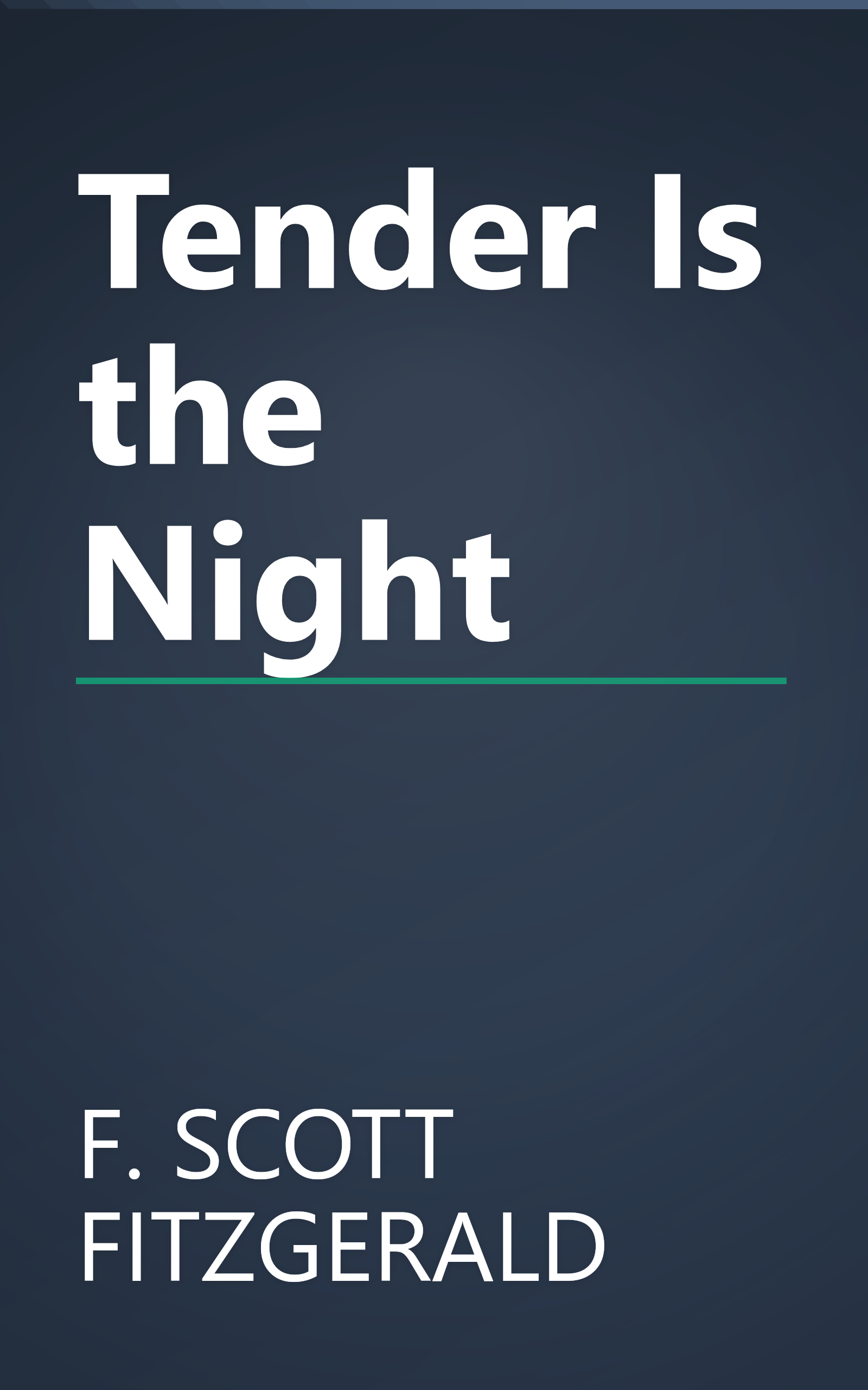 Tender Is the Night book cover