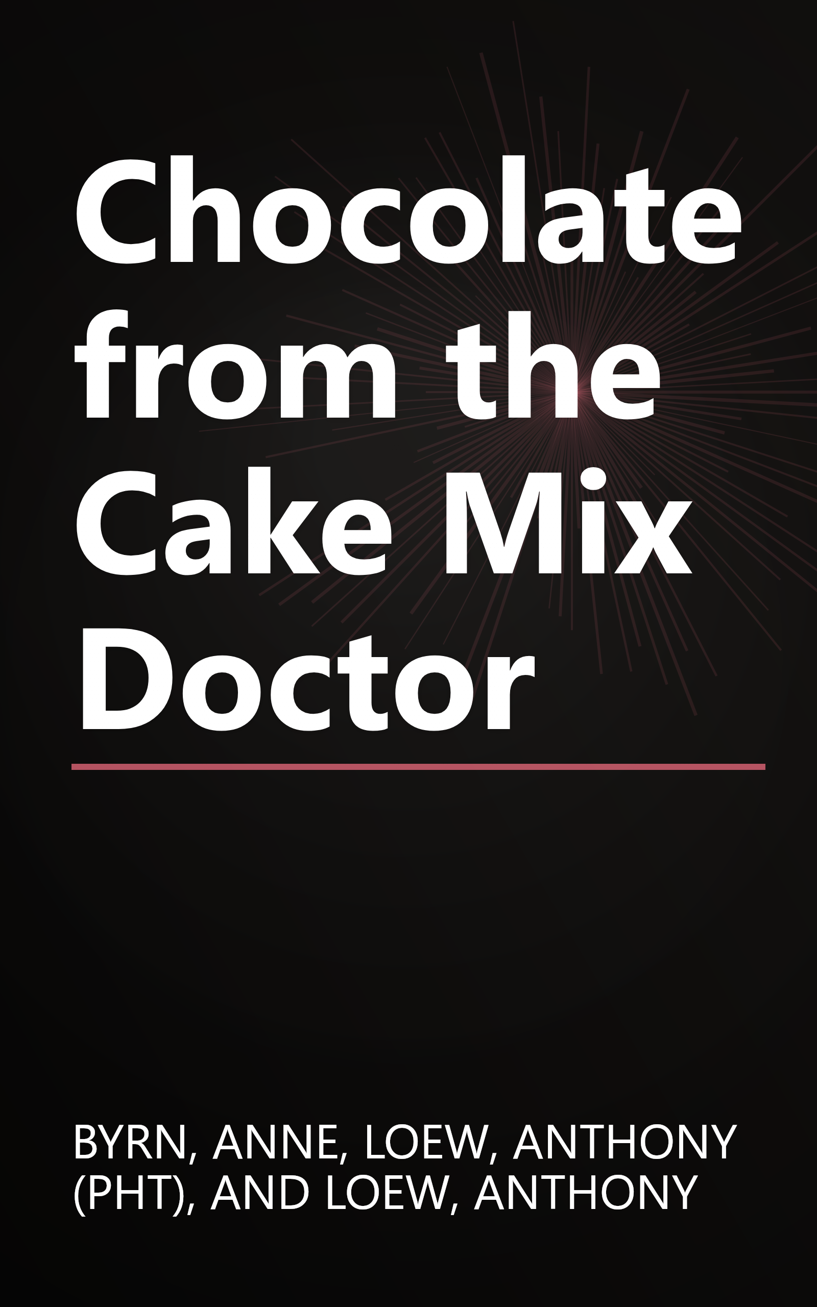 Chocolate from the Cake Mix Doctor book cover