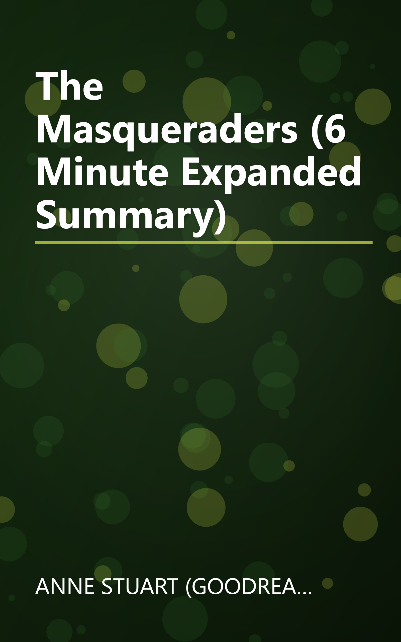 The Masqueraders (6 Minute   Expanded Summary) book cover