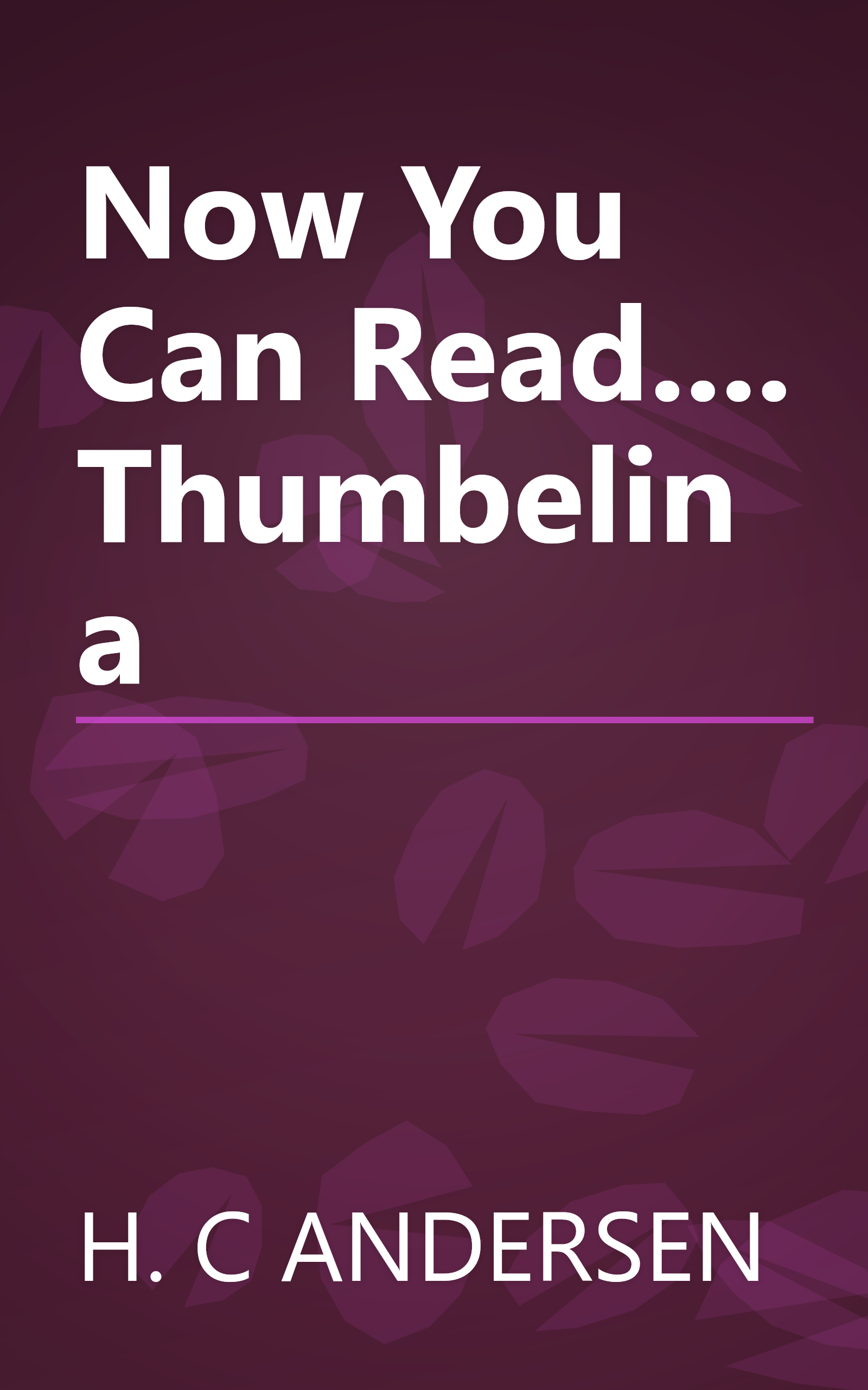 Now You Can Read.... Thumbelina book cover
