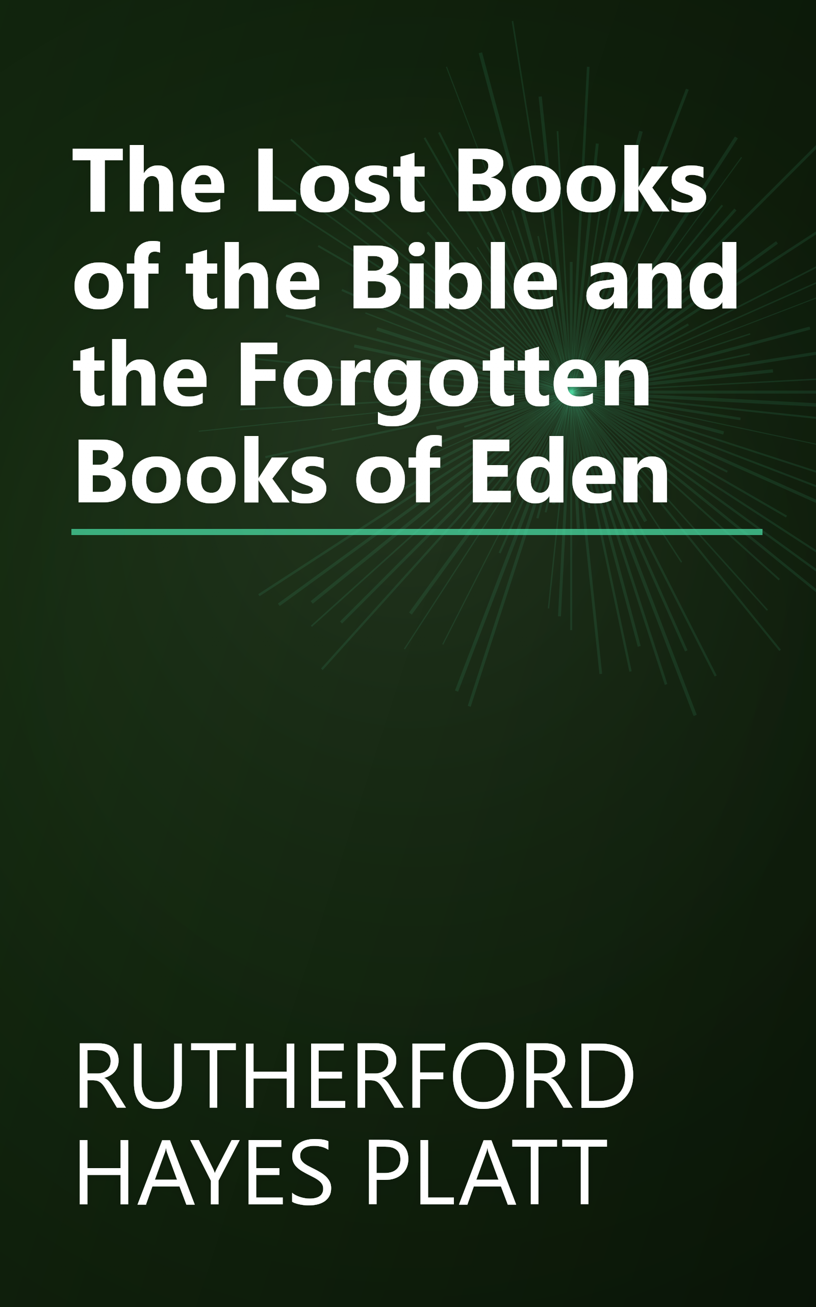 The Lost Books of the Bible and the Forgotten Books of Eden book cover