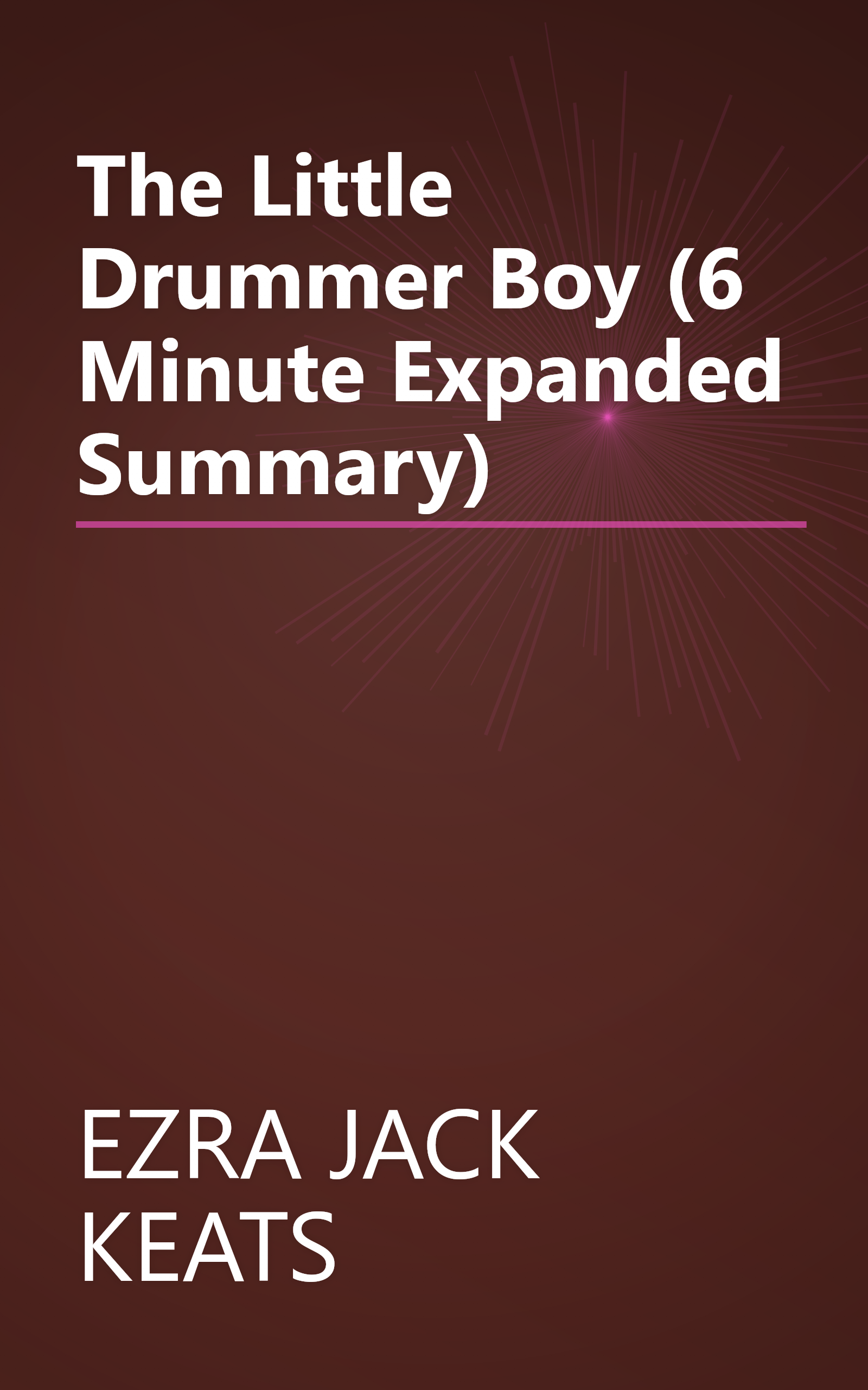The Little Drummer Boy (6 Minute   Expanded Summary) book cover