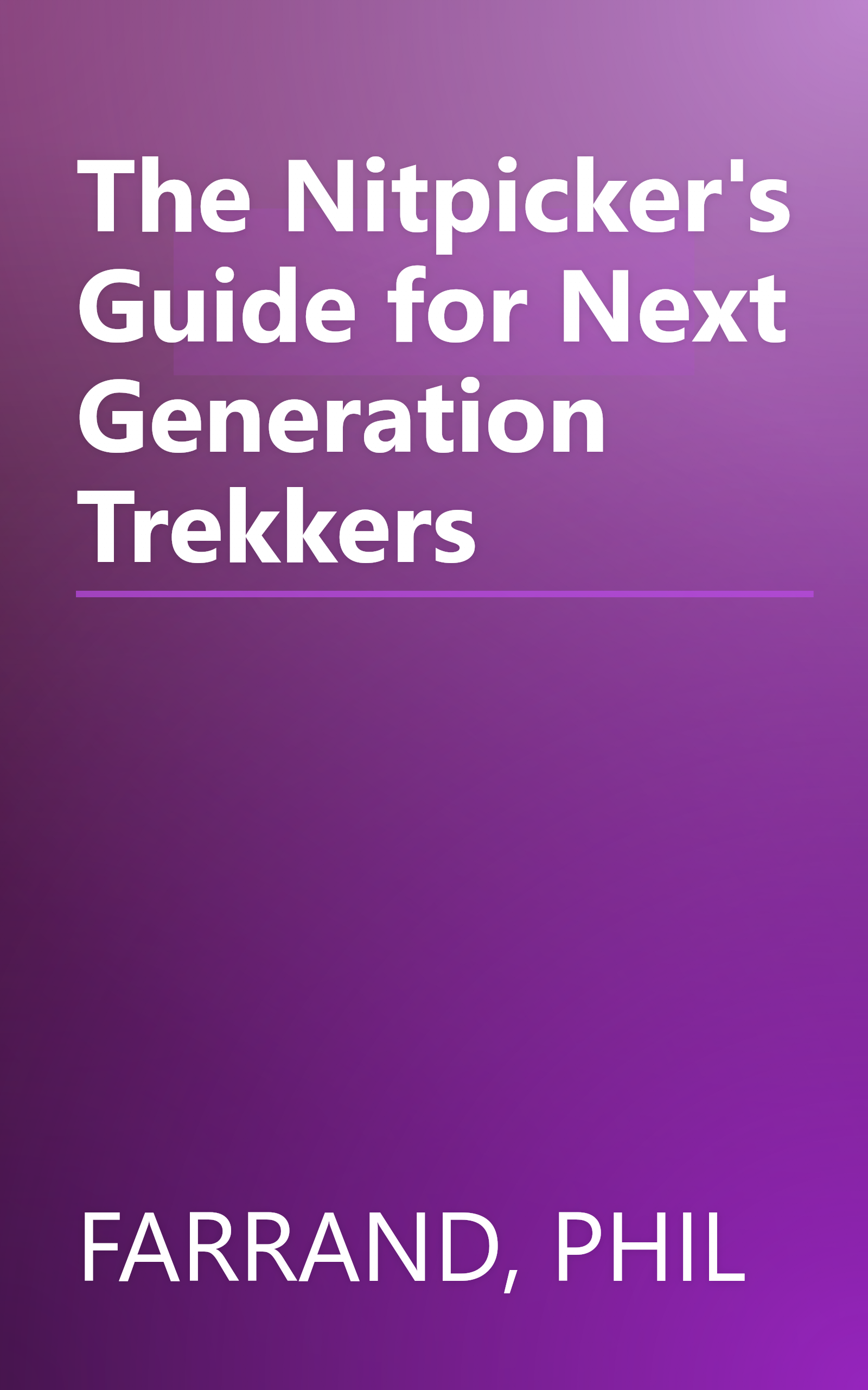 The Nitpicker's Guide for Next Generation Trekkers book cover