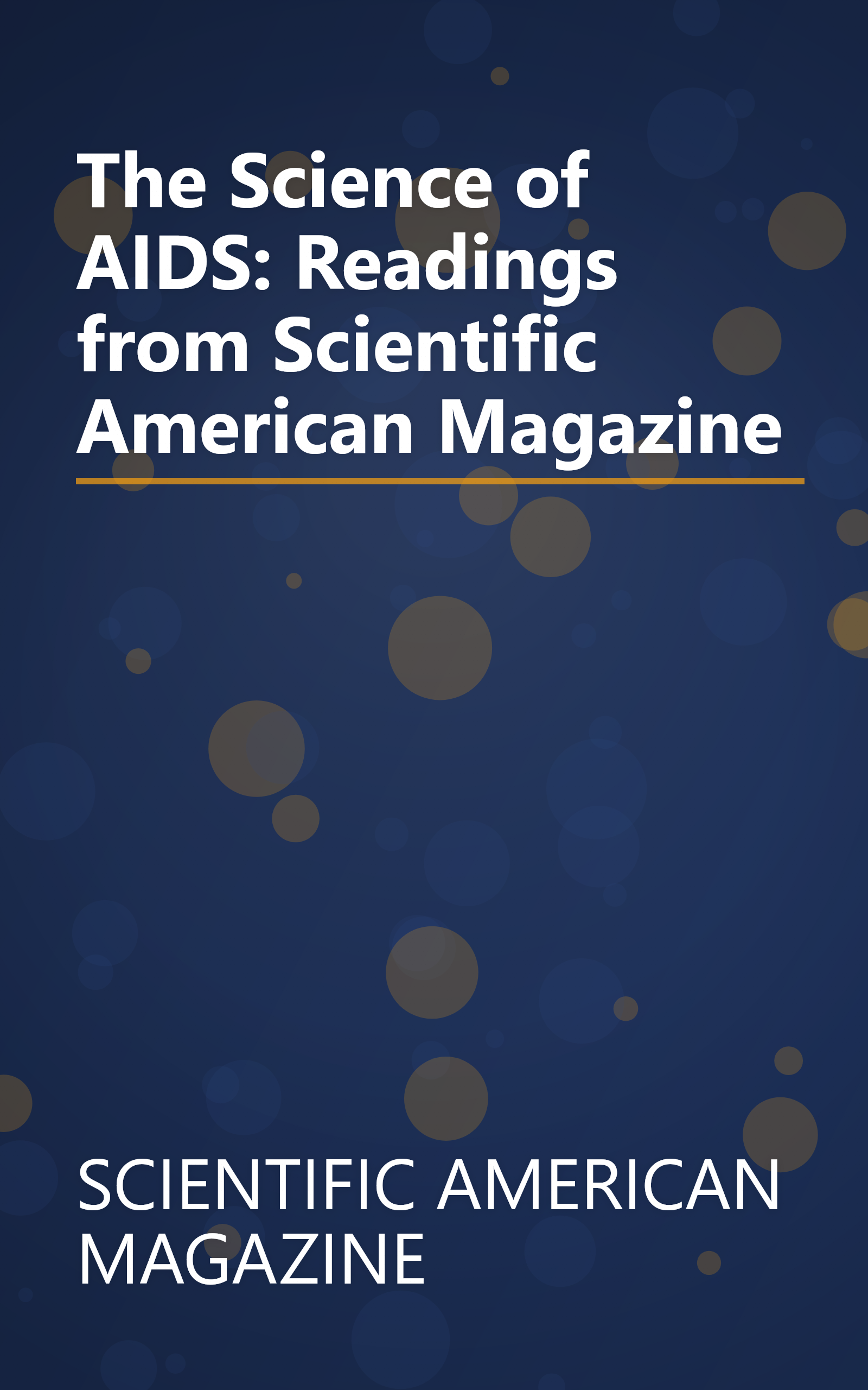 The Science of AIDS: Readings from Scientific American Magazine book cover