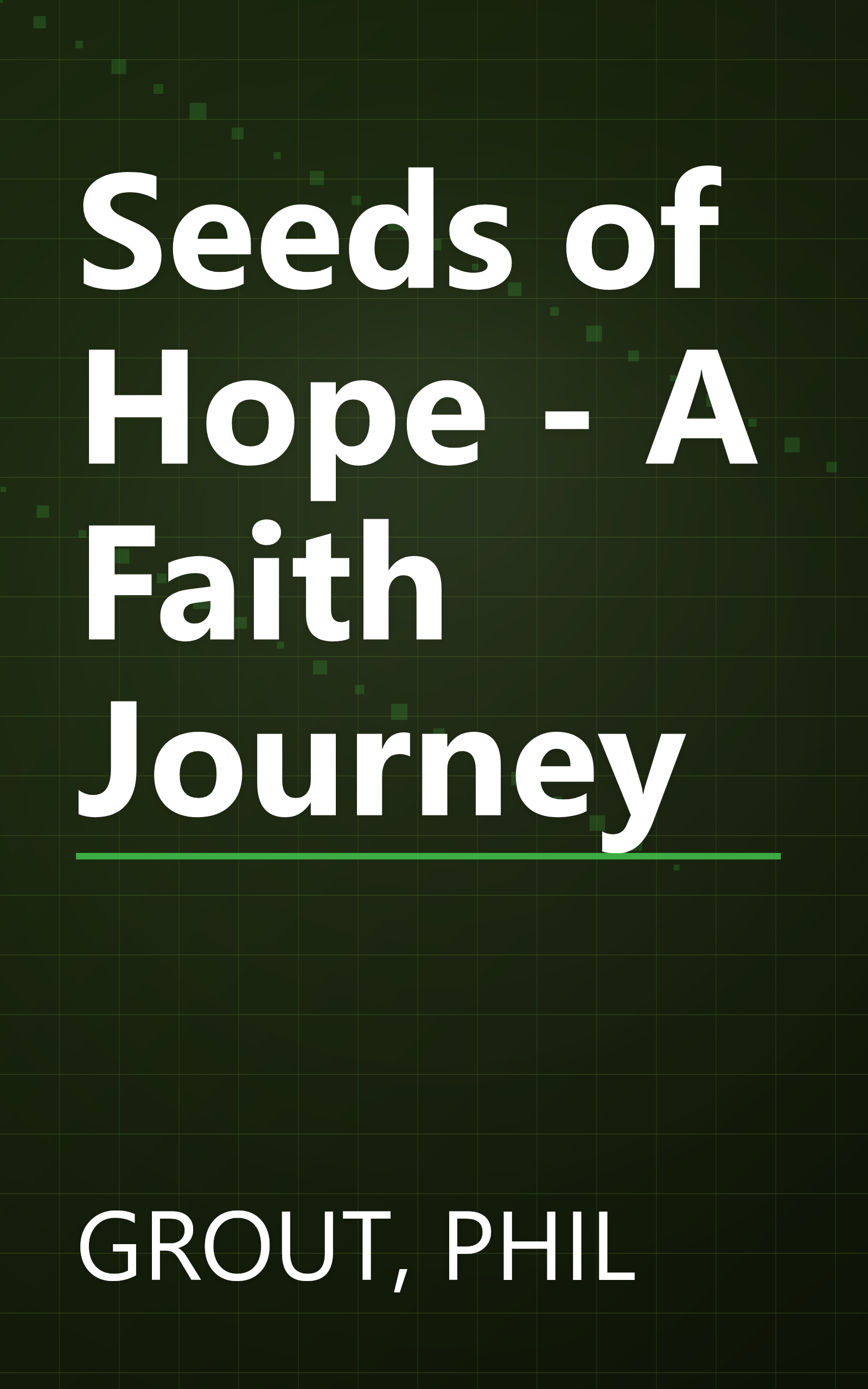 Seeds of Hope - A Faith Journey book cover