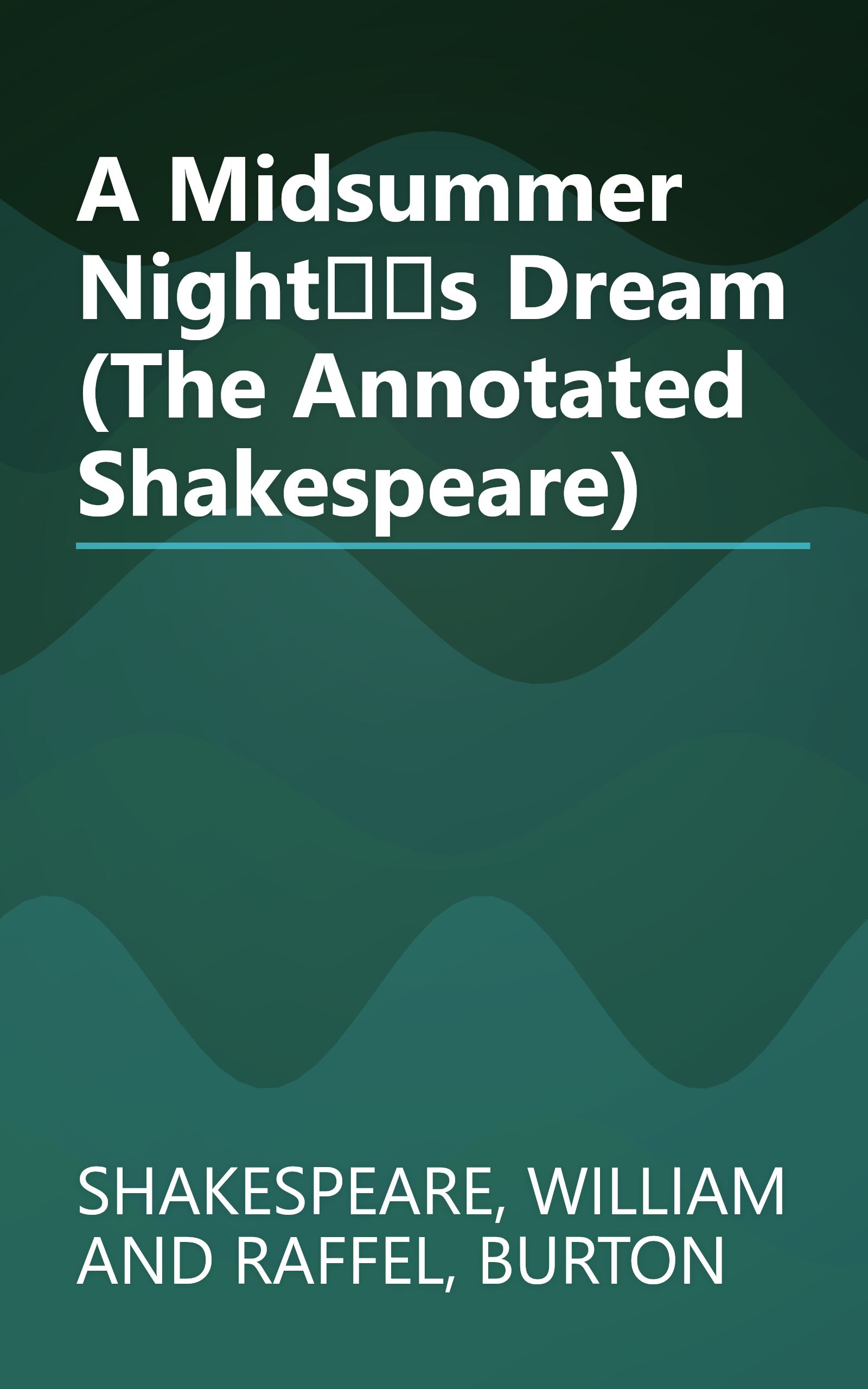 A Midsummer Nights Dream (The Annotated Shakespeare) book cover
