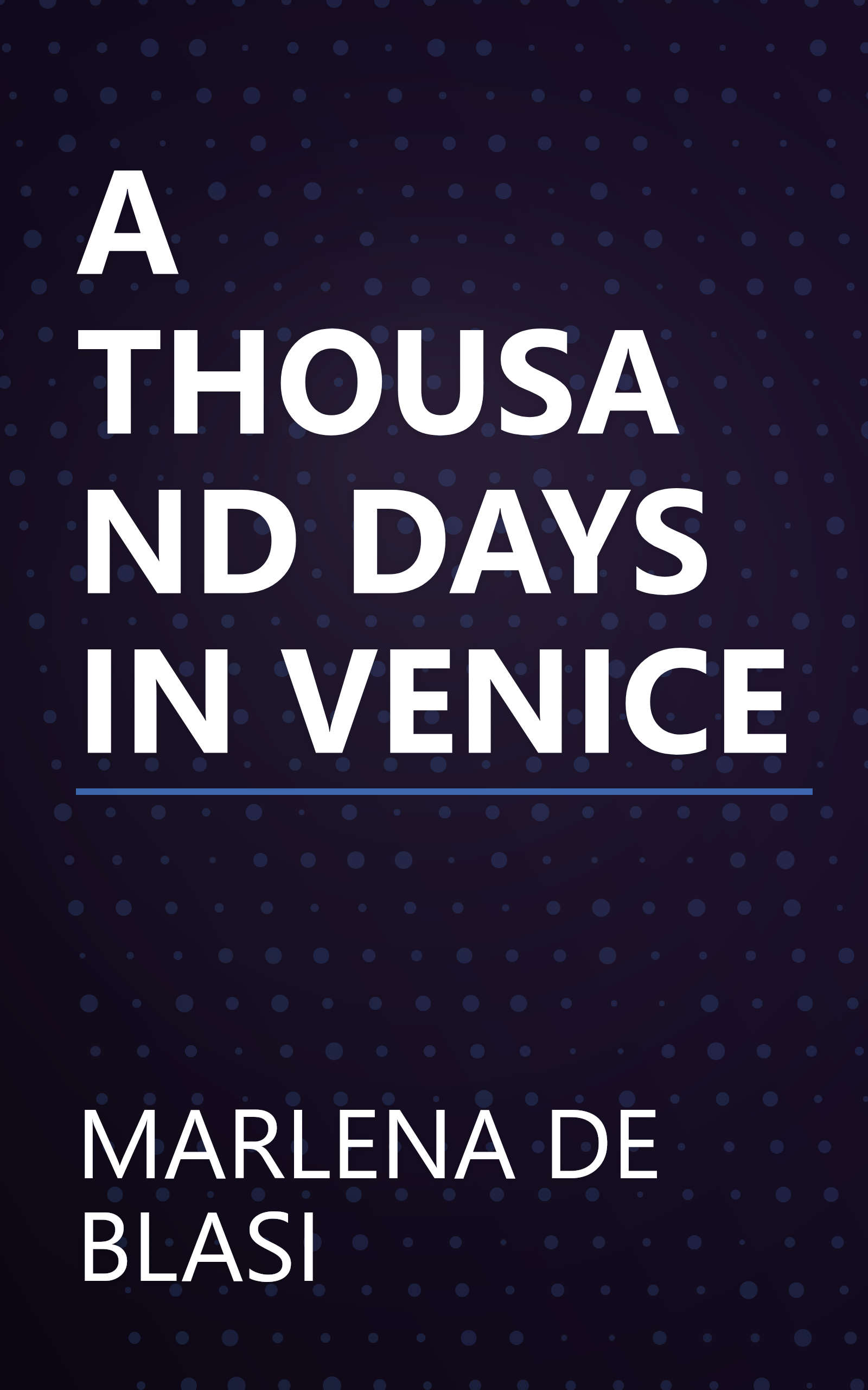 A THOUSAND DAYS IN VENICE book cover