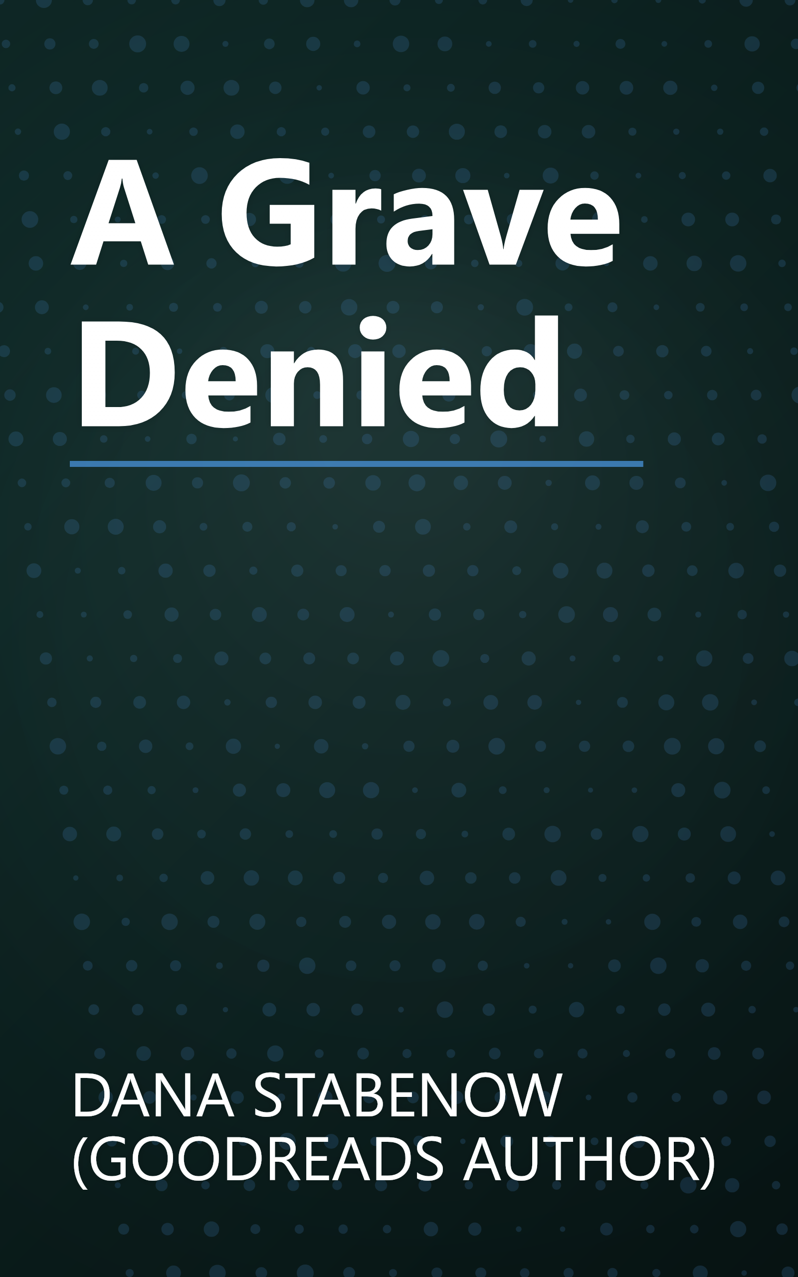 A Grave Denied book cover