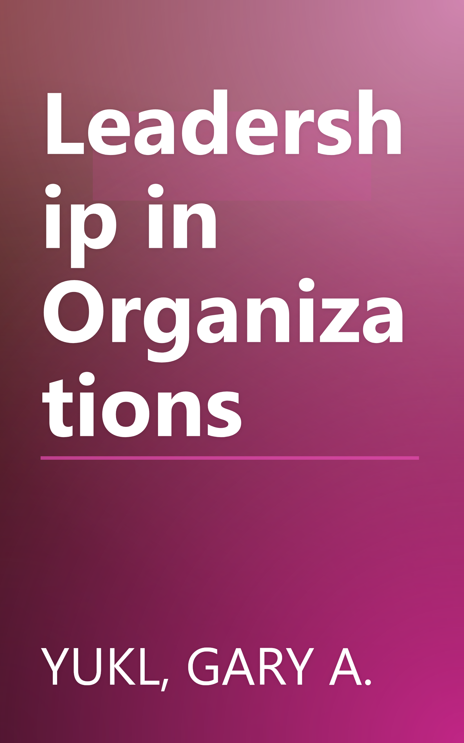 Leadership in Organizations book cover