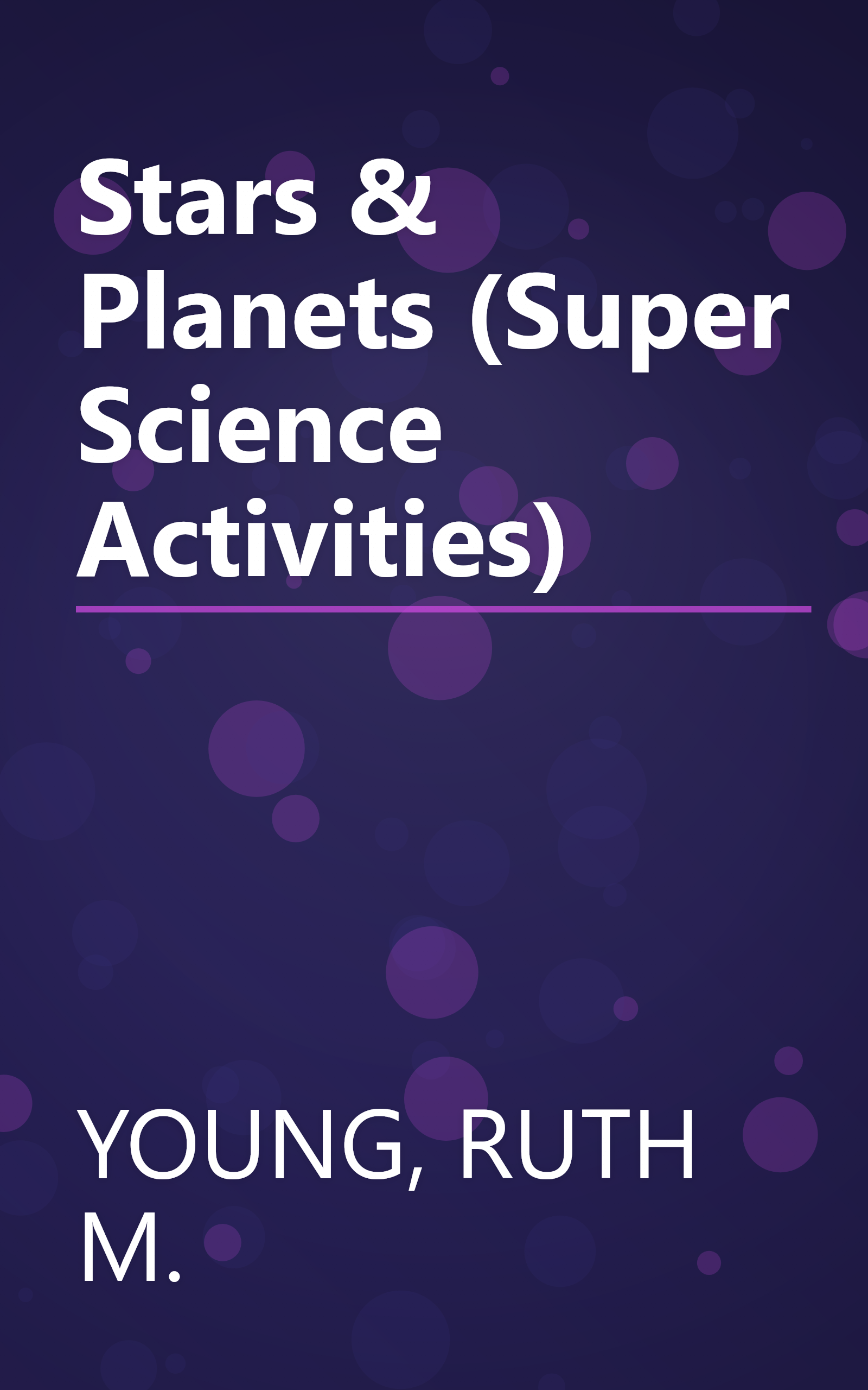 Stars & Planets (Super Science Activities) book cover