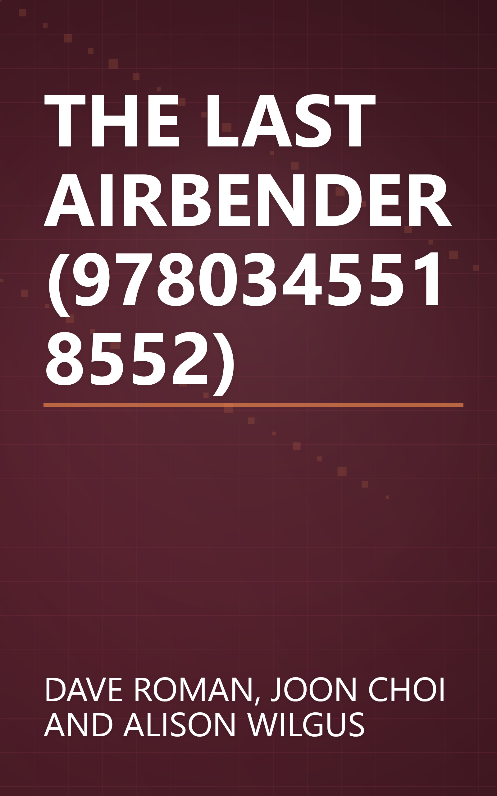 THE LAST AIRBENDER (9780345518552) book cover