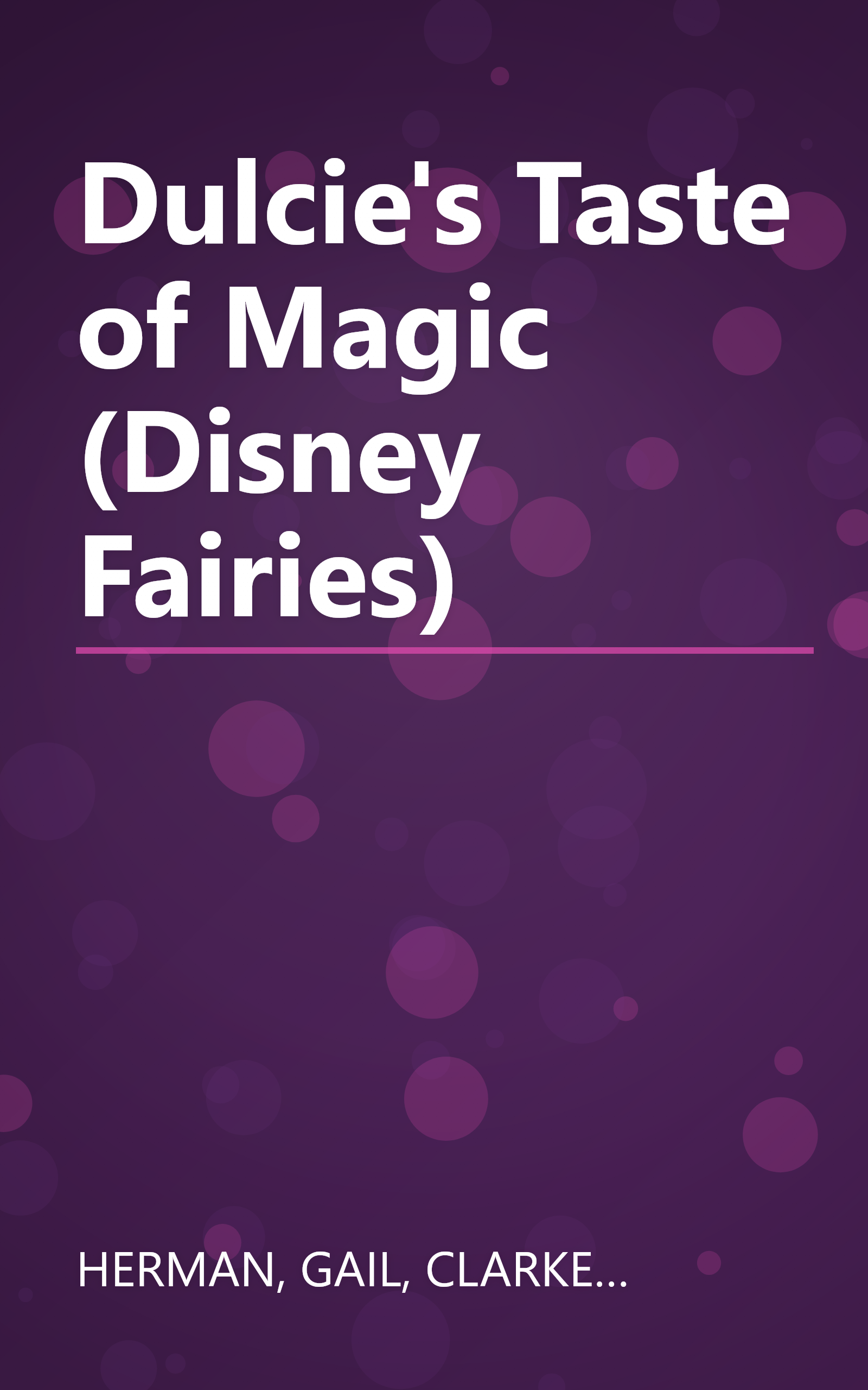 Dulcie's Taste of Magic (Disney Fairies) book cover