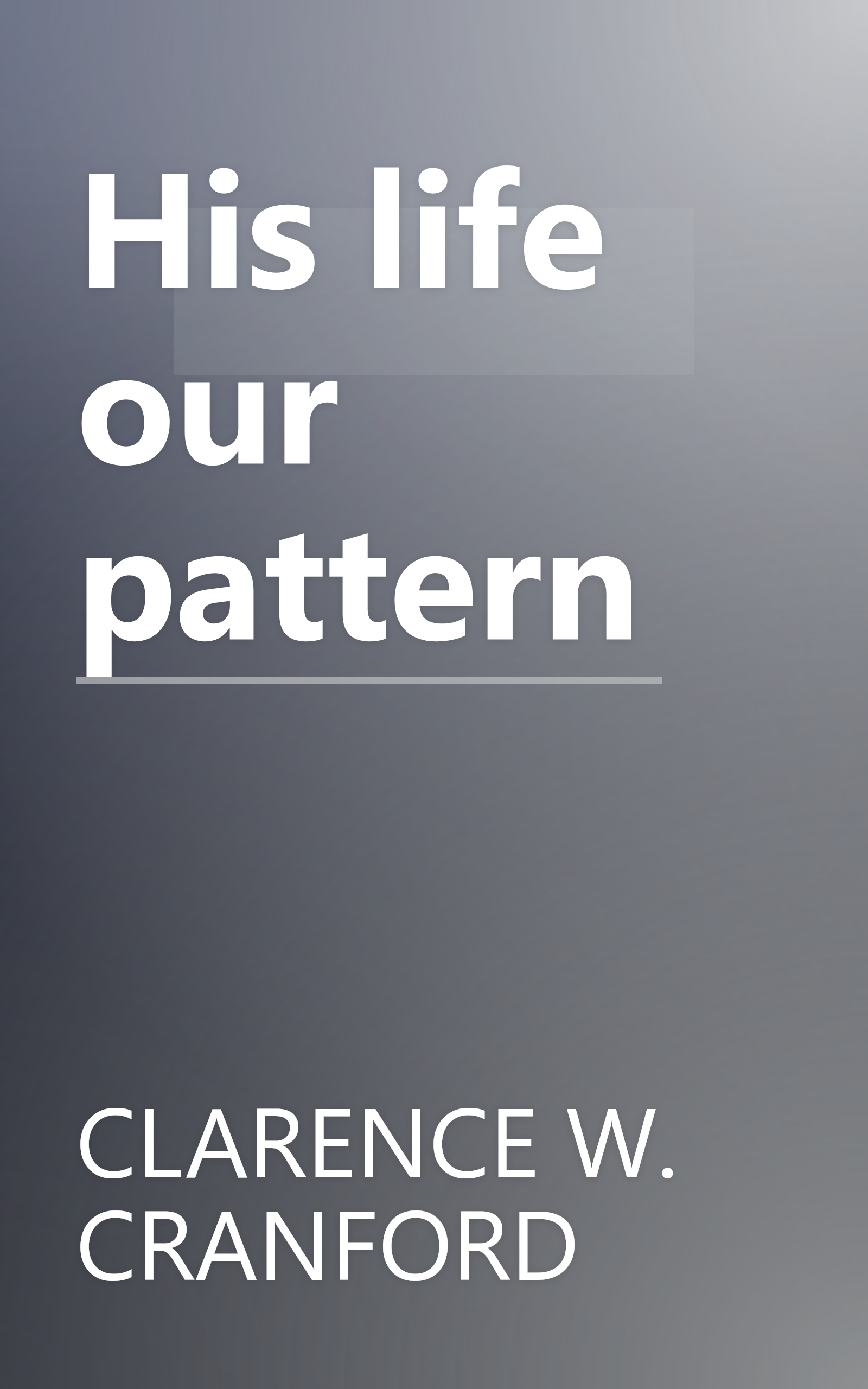 His life our pattern book cover