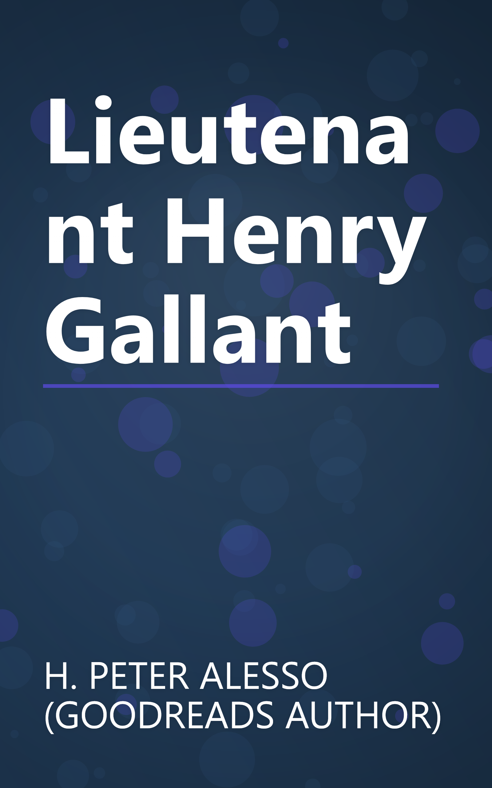 Lieutenant Henry Gallant book cover