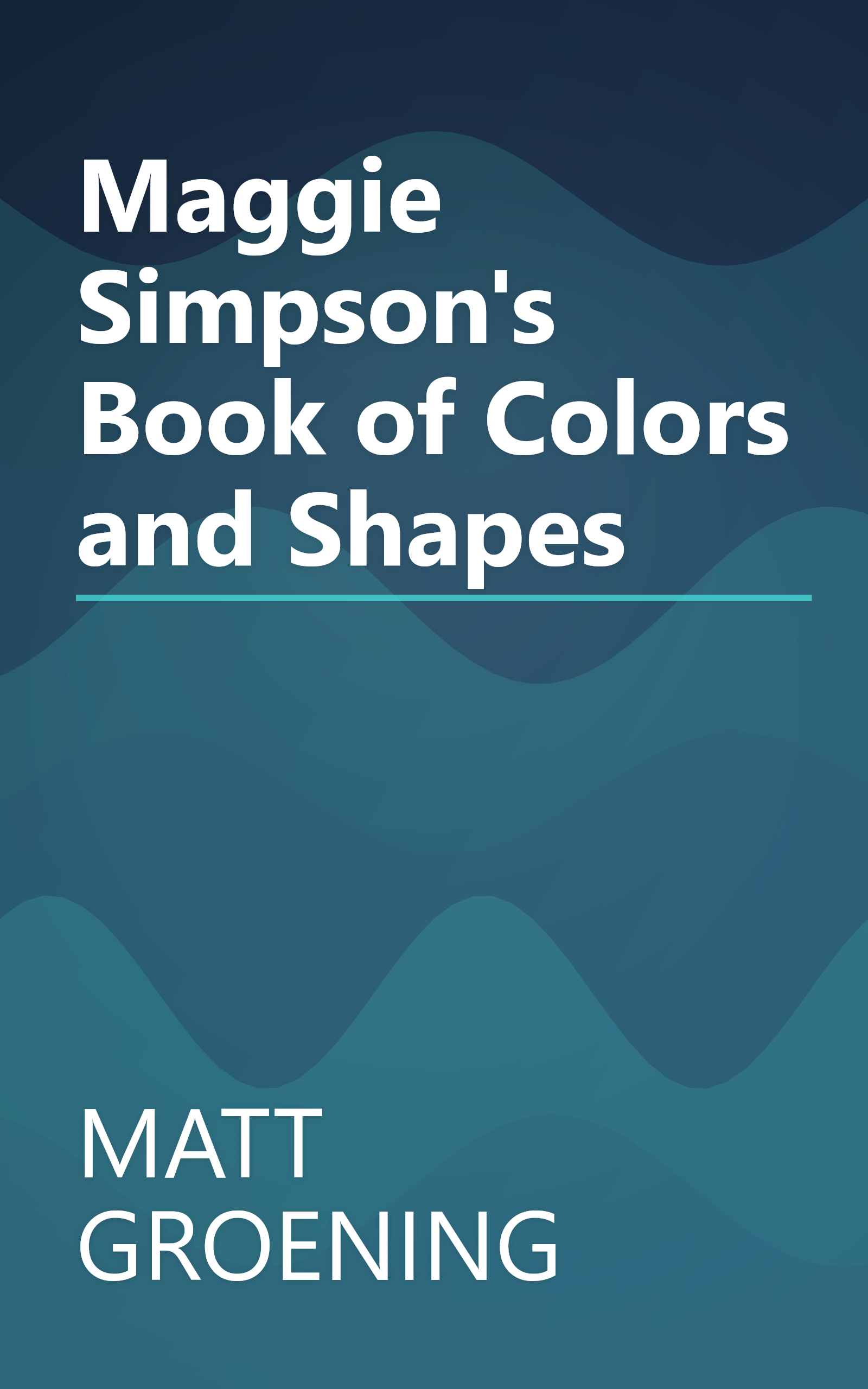 Maggie Simpson's Book of Colors and Shapes book cover