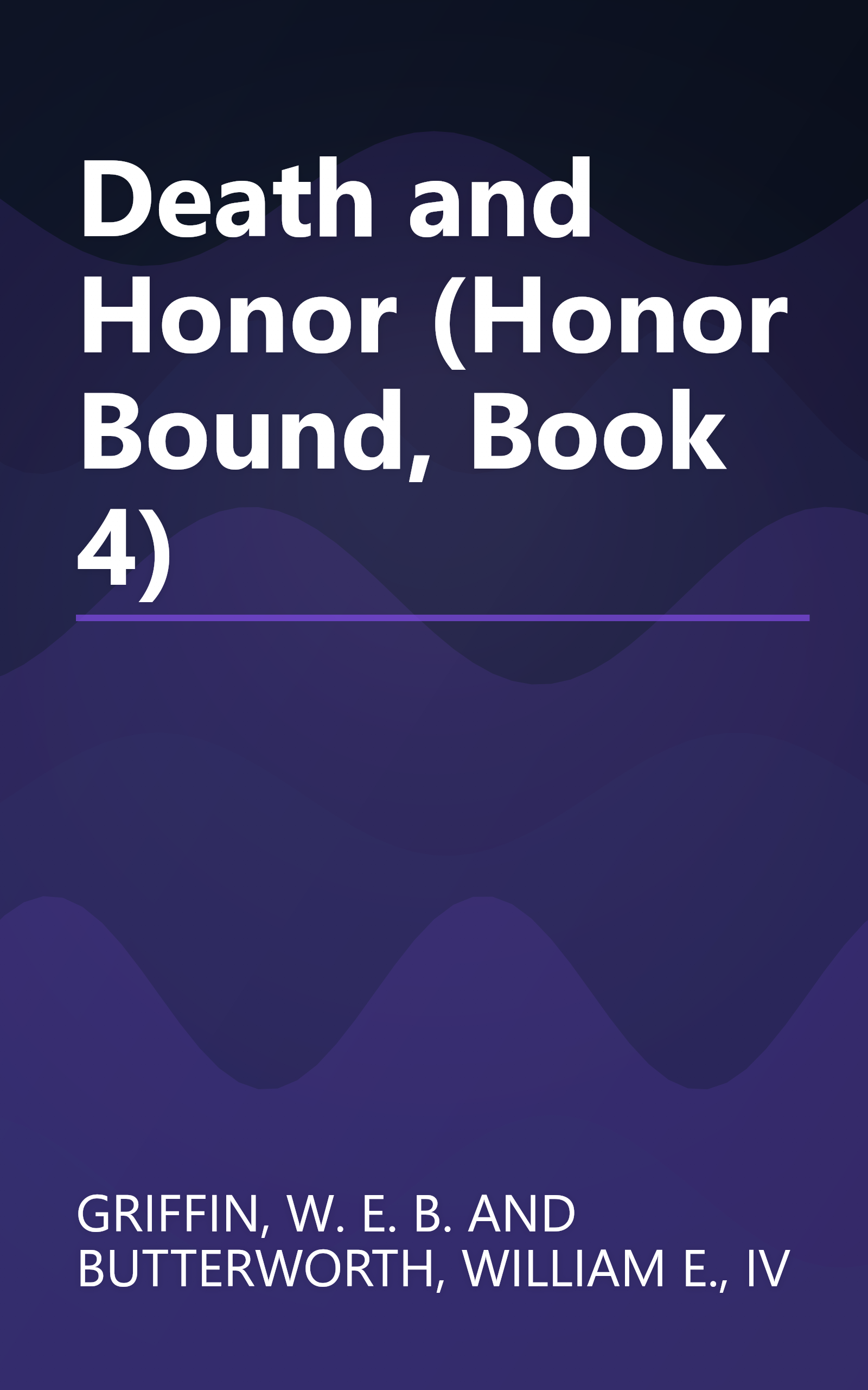 Death and Honor (Honor Bound, Book 4) book cover