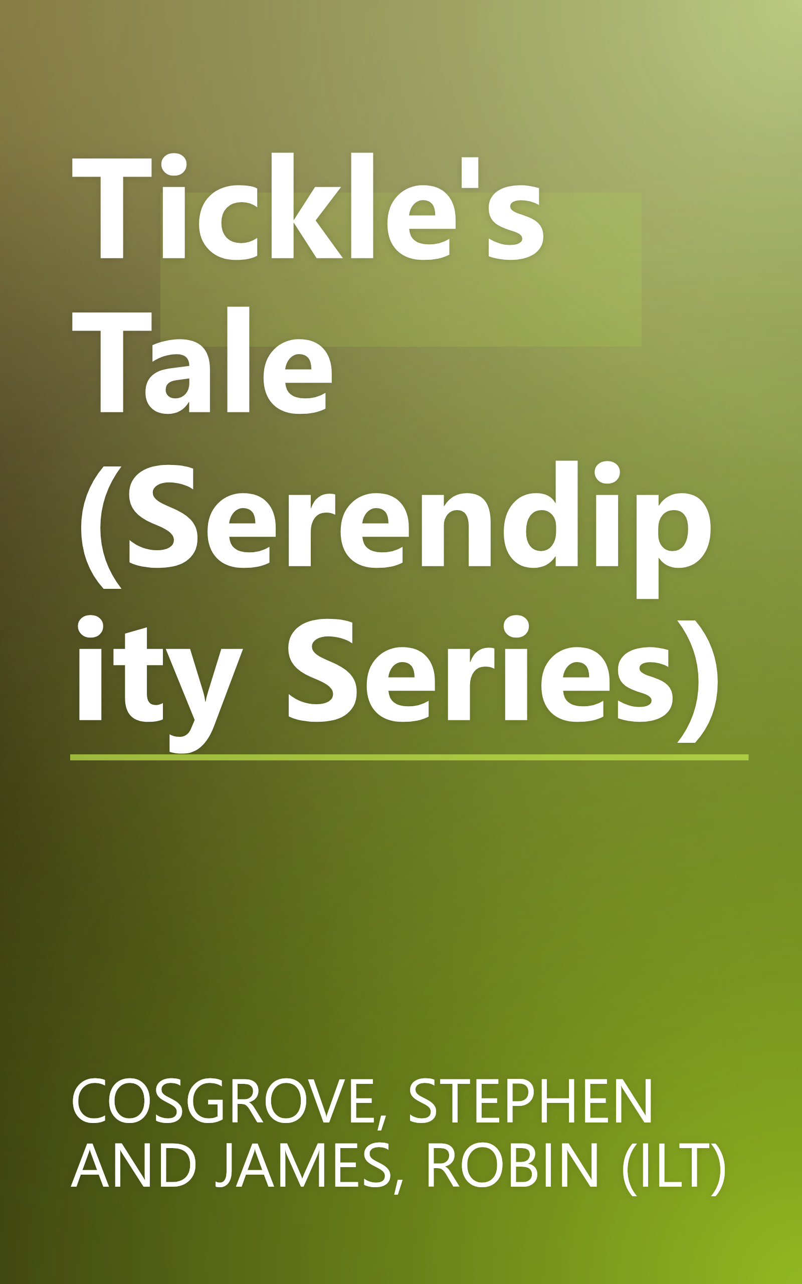 Tickle's Tale (Serendipity Series) book cover