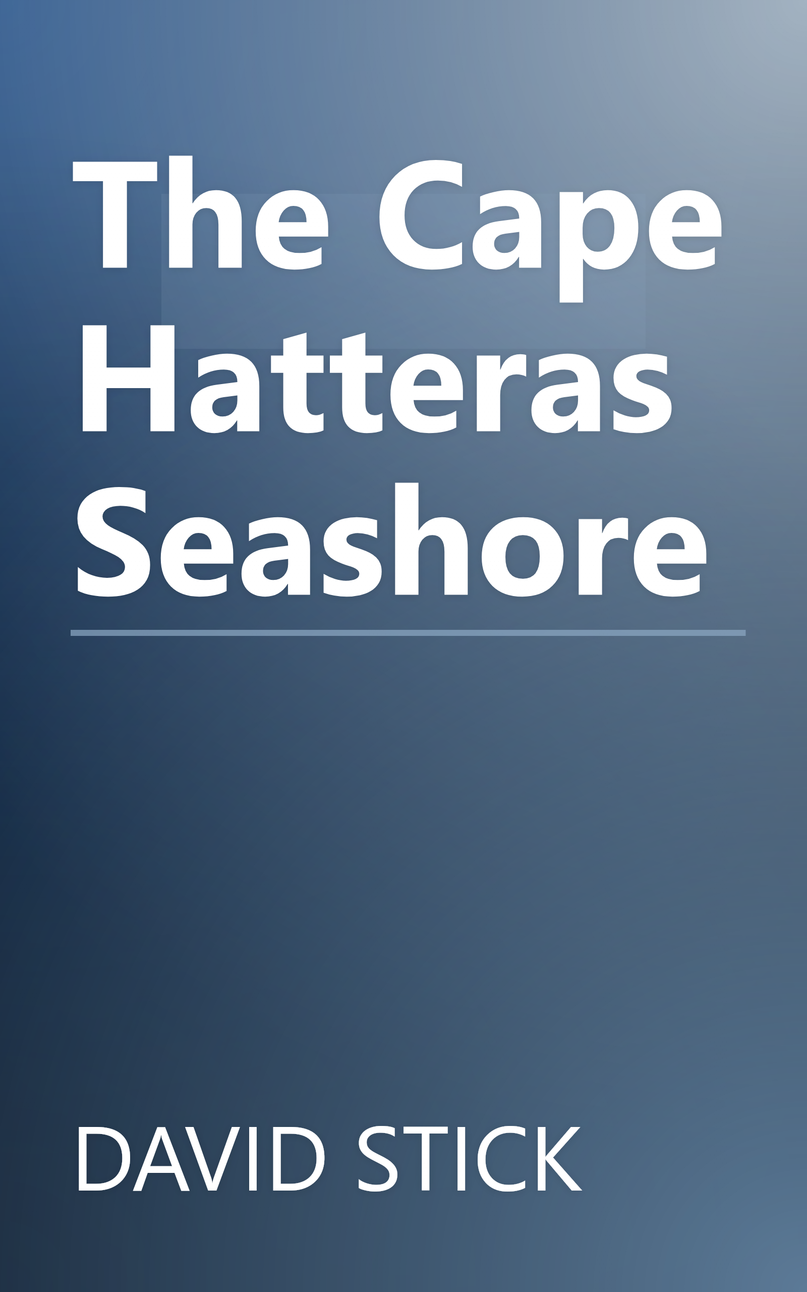 The Cape Hatteras Seashore book cover
