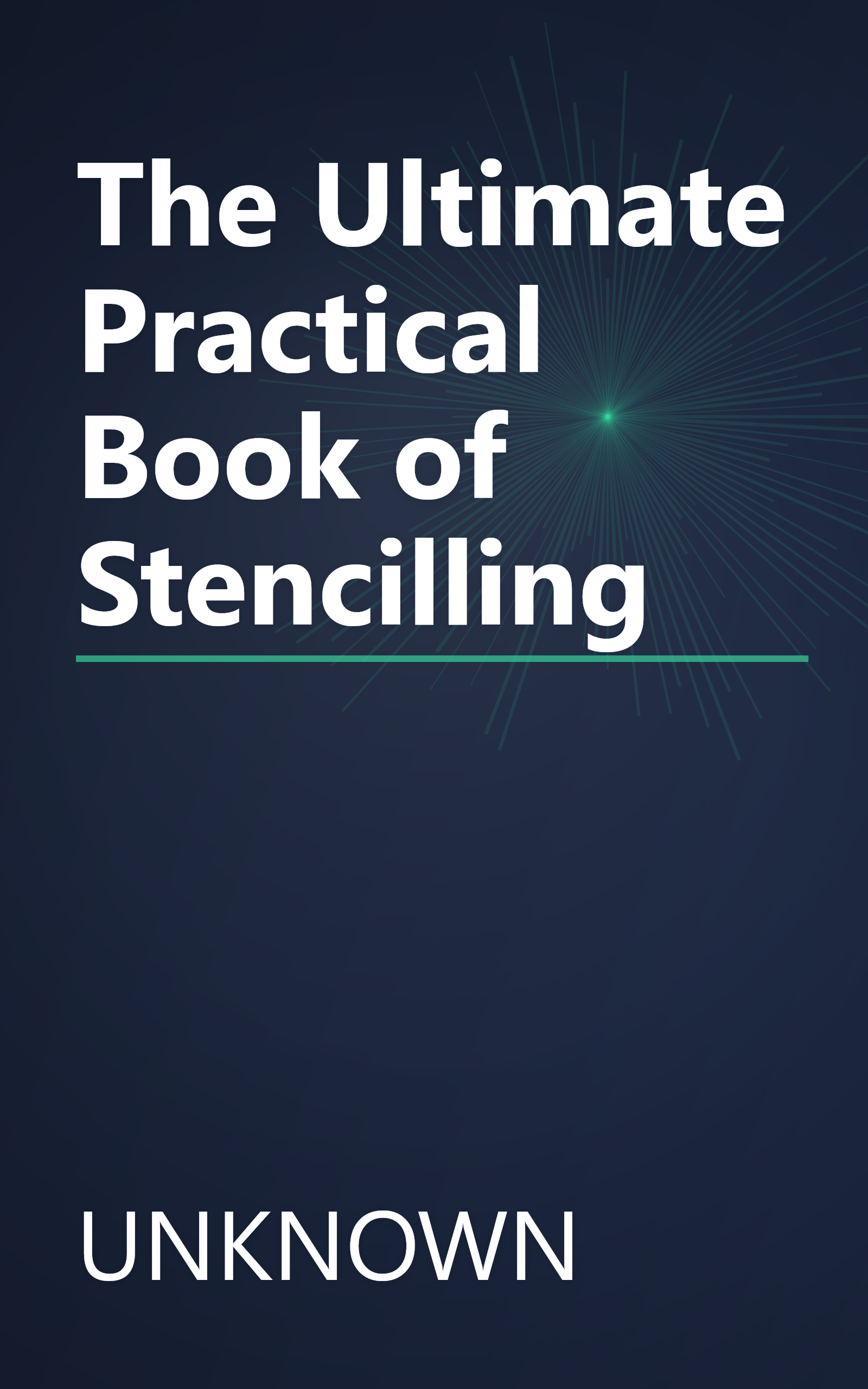 The Ultimate Practical Book of Stencilling book cover