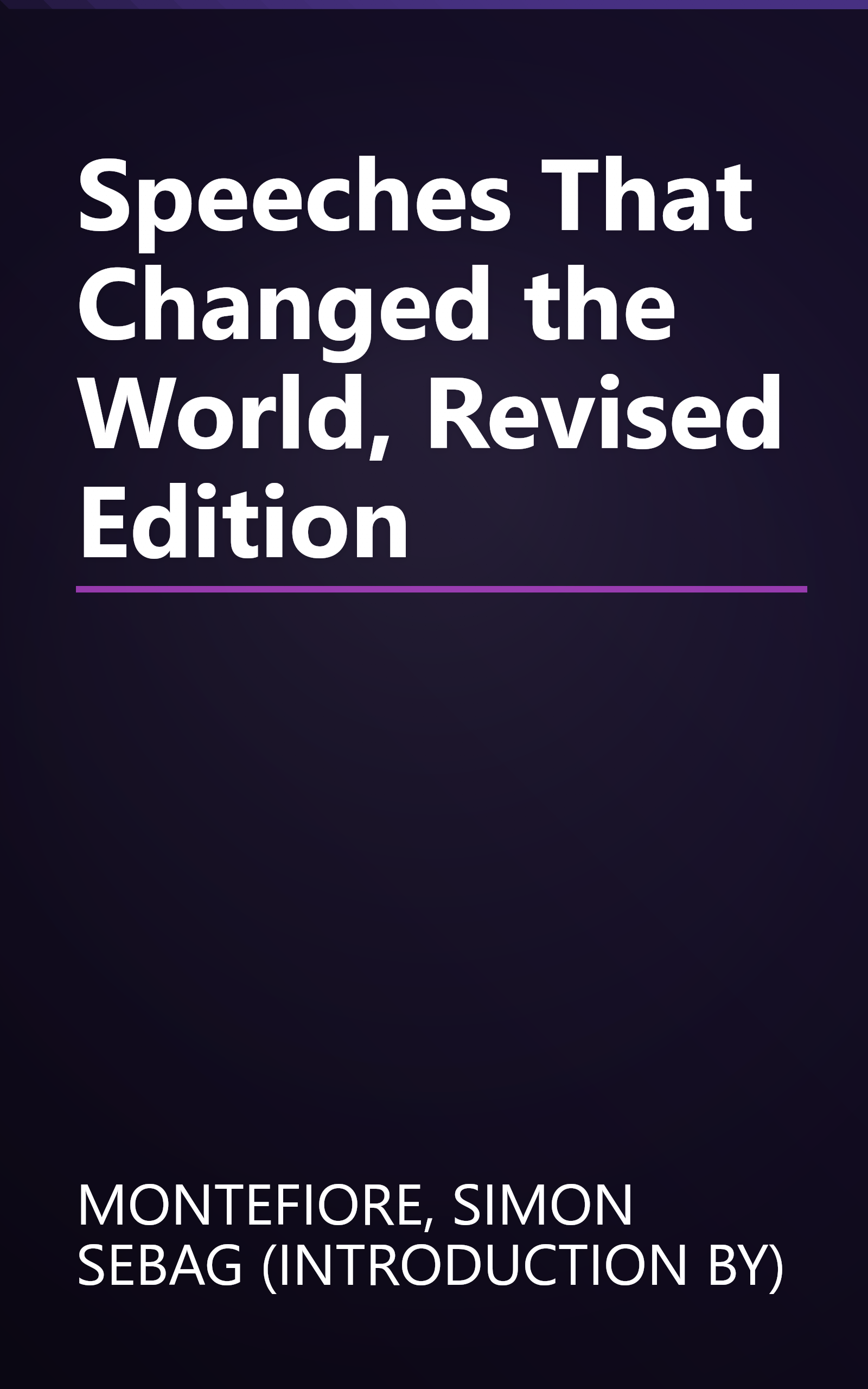 Speeches That Changed the World, Revised Edition book cover