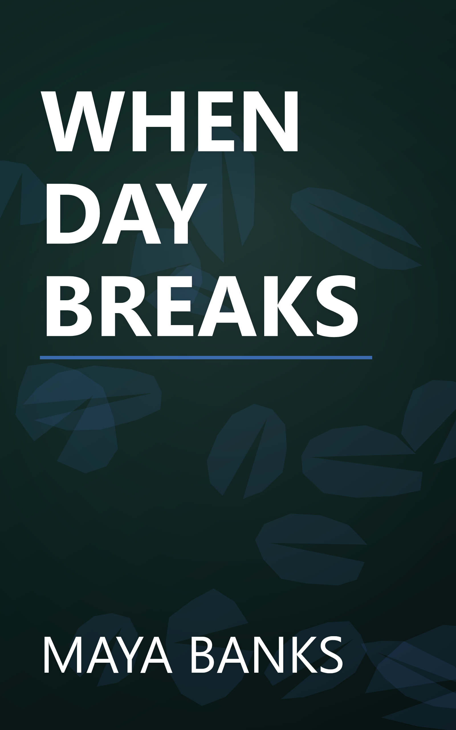 WHEN DAY BREAKS book cover