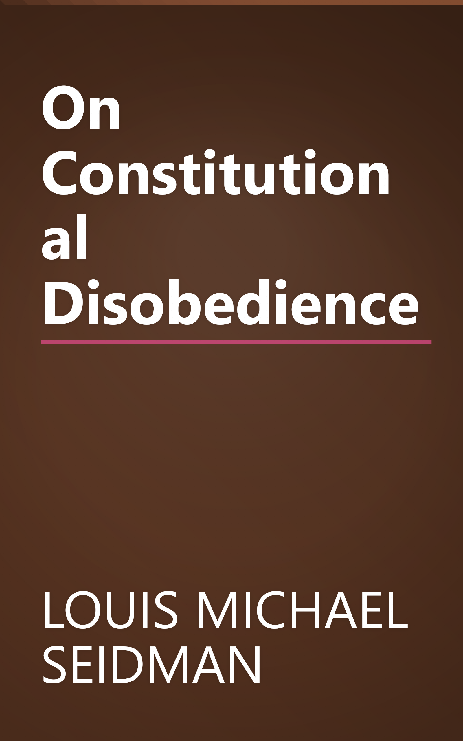 On Constitutional Disobedience book cover