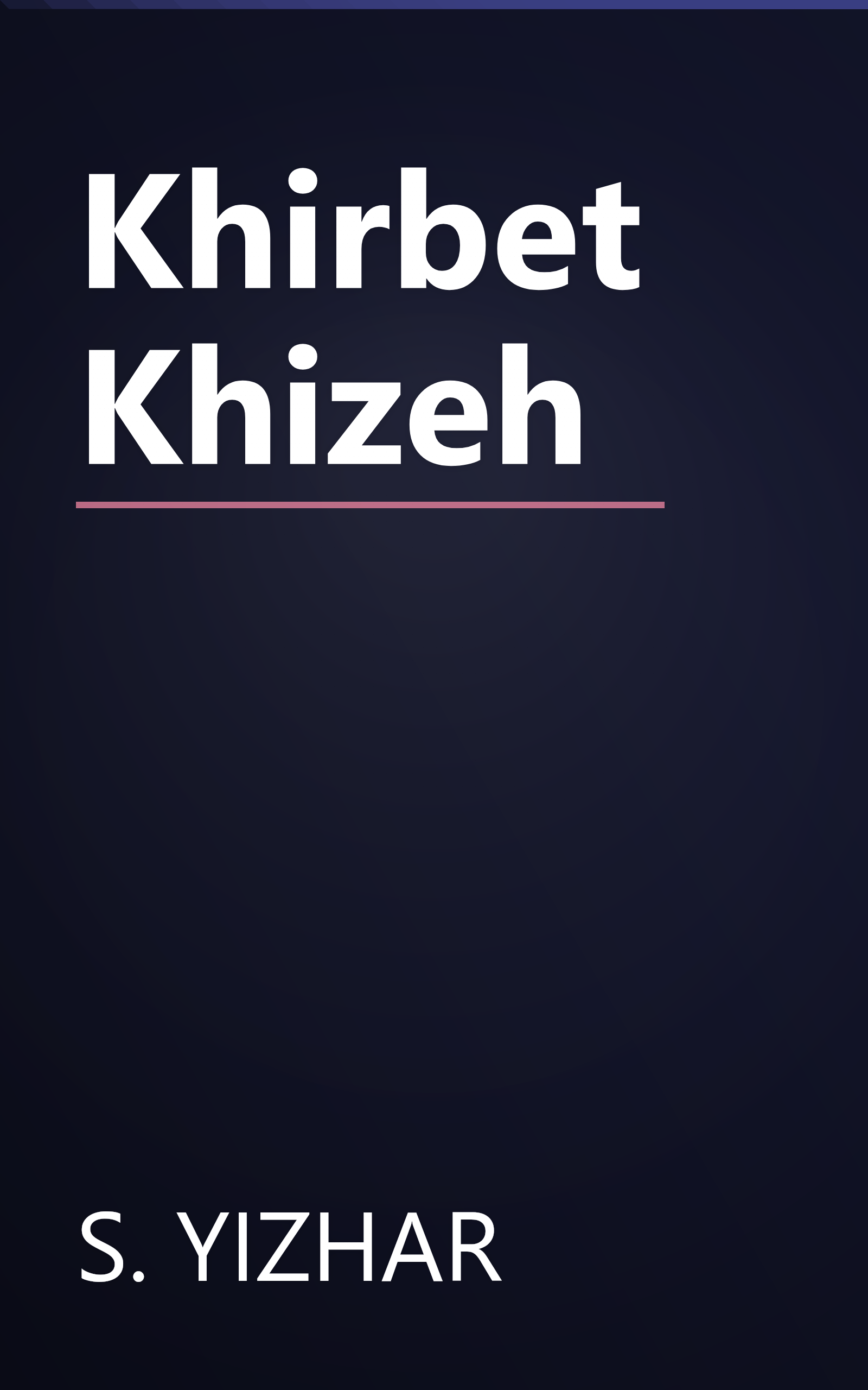 Khirbet Khizeh book cover