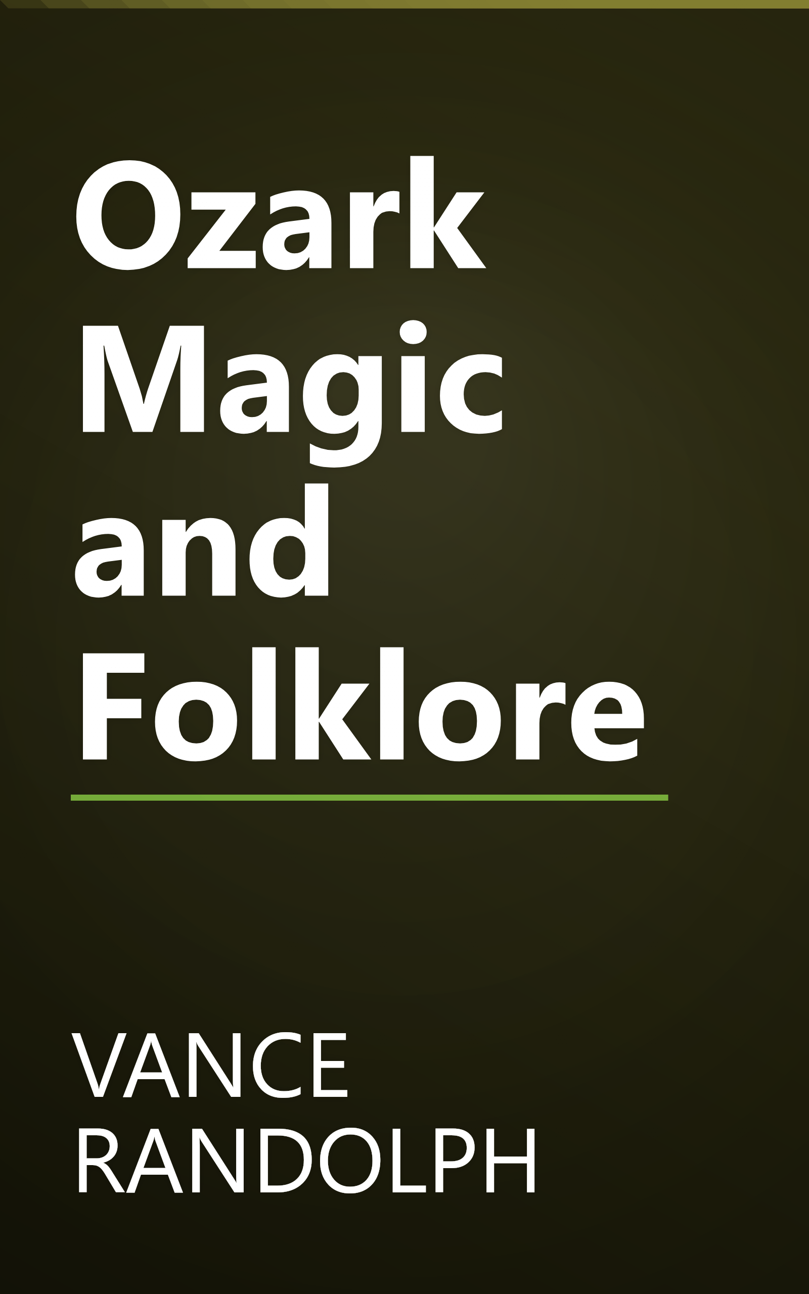 Ozark Magic and Folklore book cover