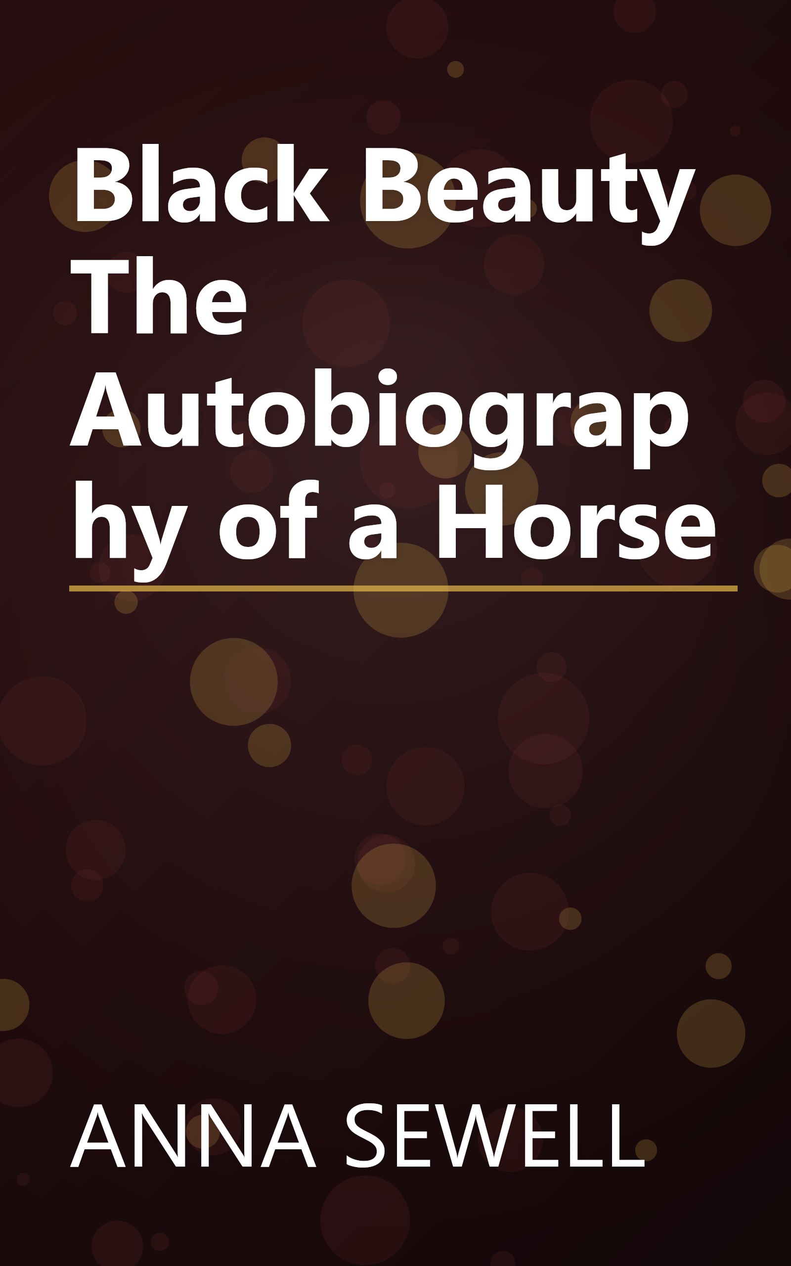 Black Beauty The Autobiography of a Horse book cover