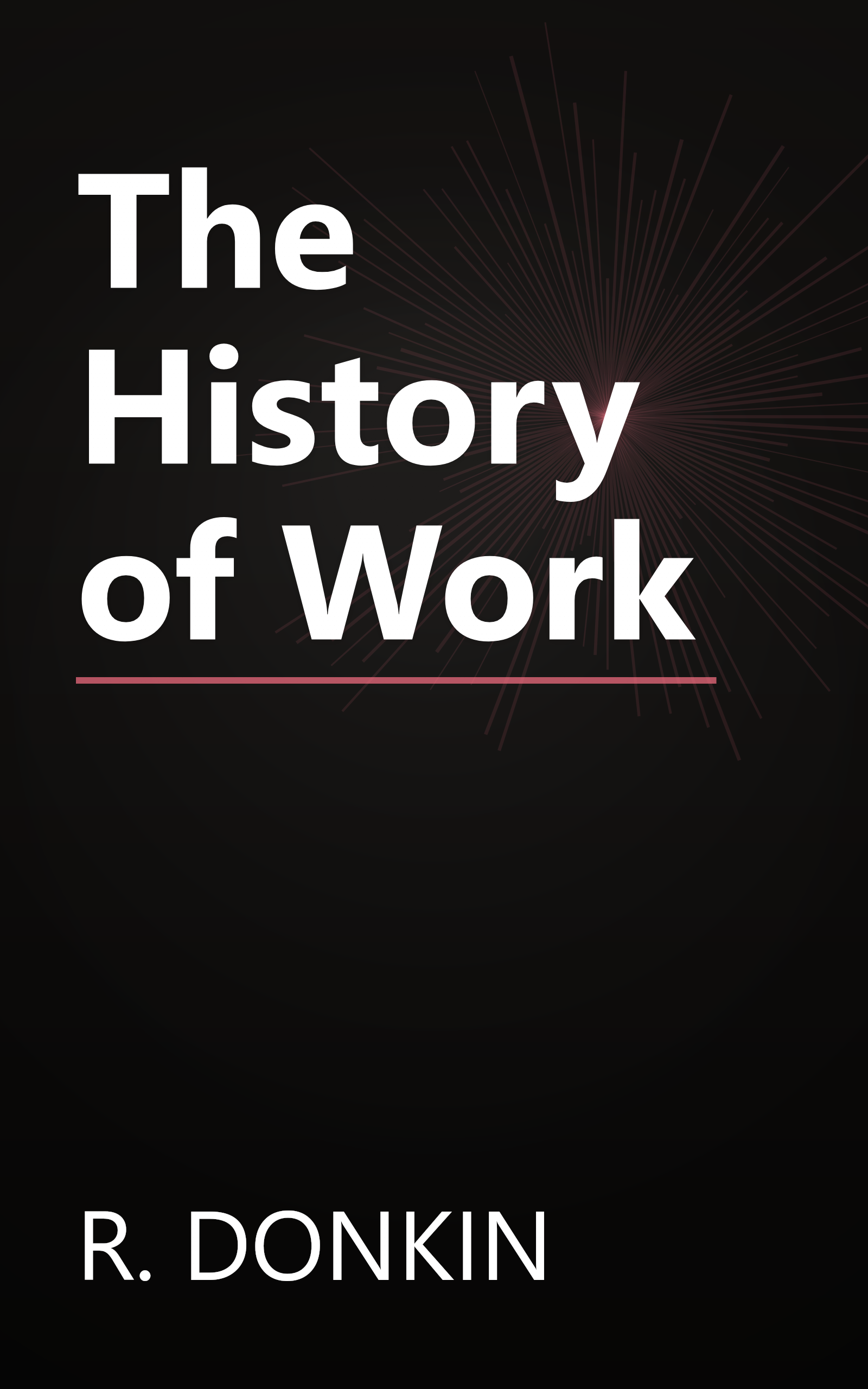 The History of Work book cover