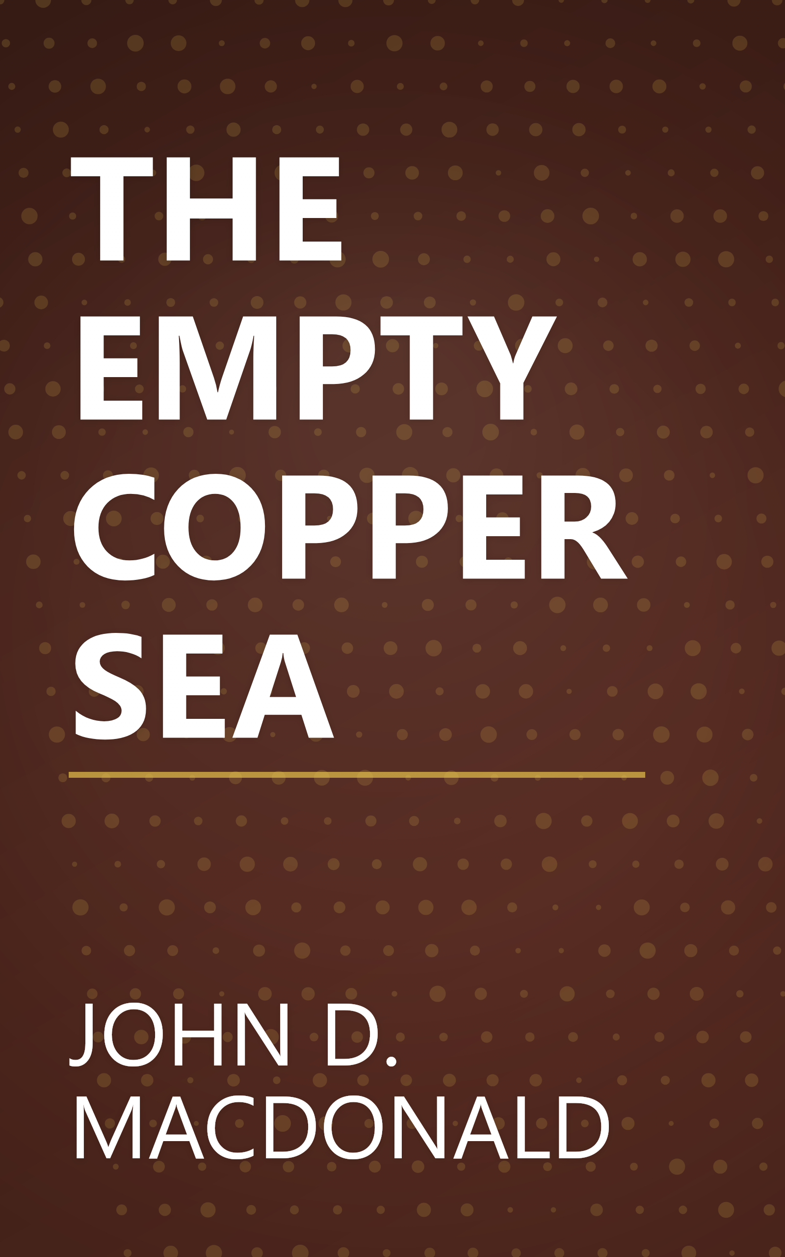 THE EMPTY COPPER SEA book cover