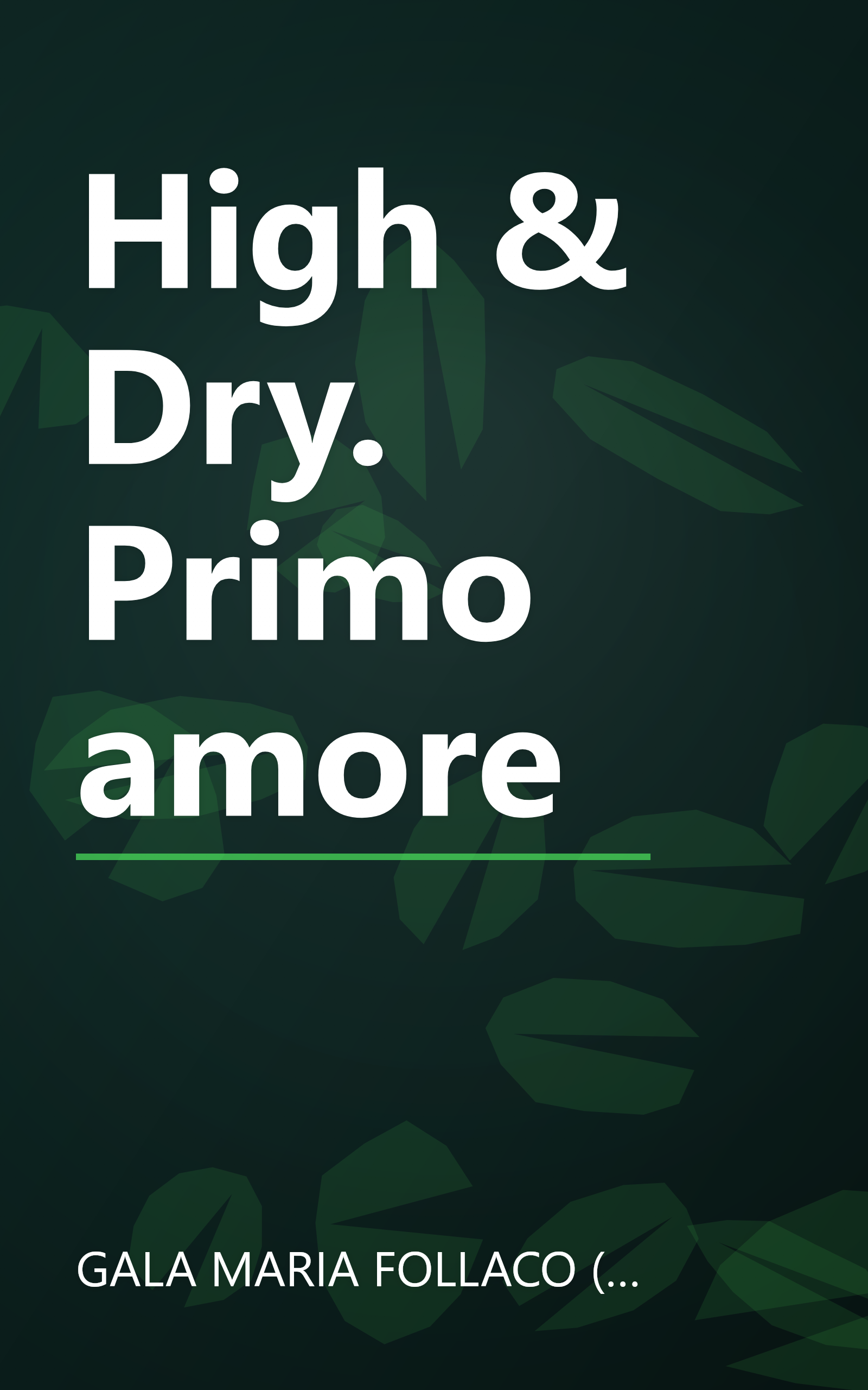High & Dry. Primo amore book cover