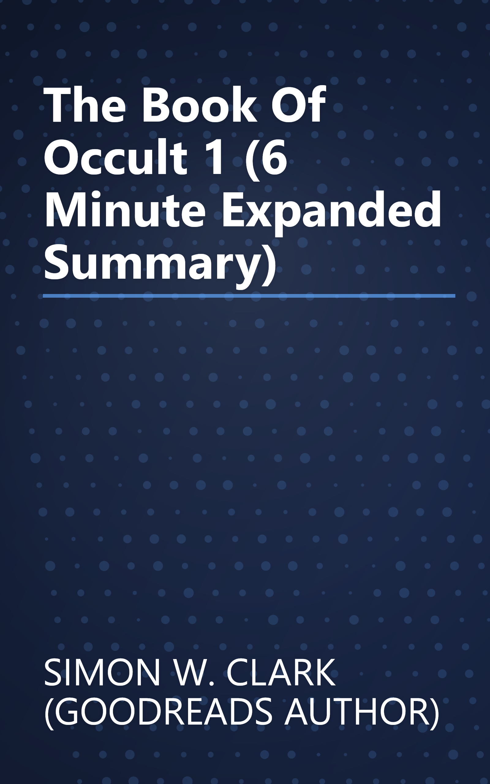 The Book Of Occult 1 (6 Minute   Expanded Summary) book cover