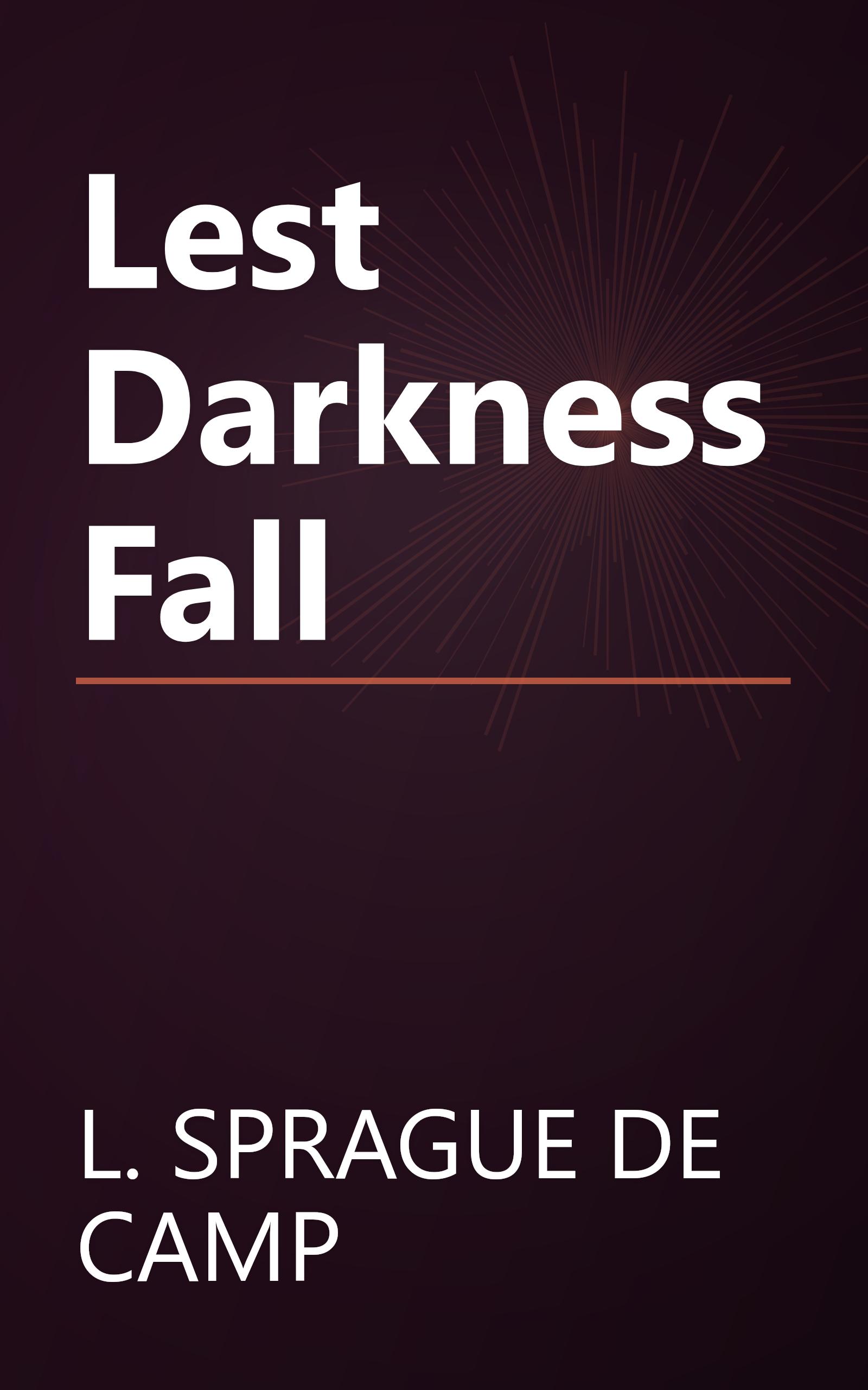 Lest Darkness Fall book cover