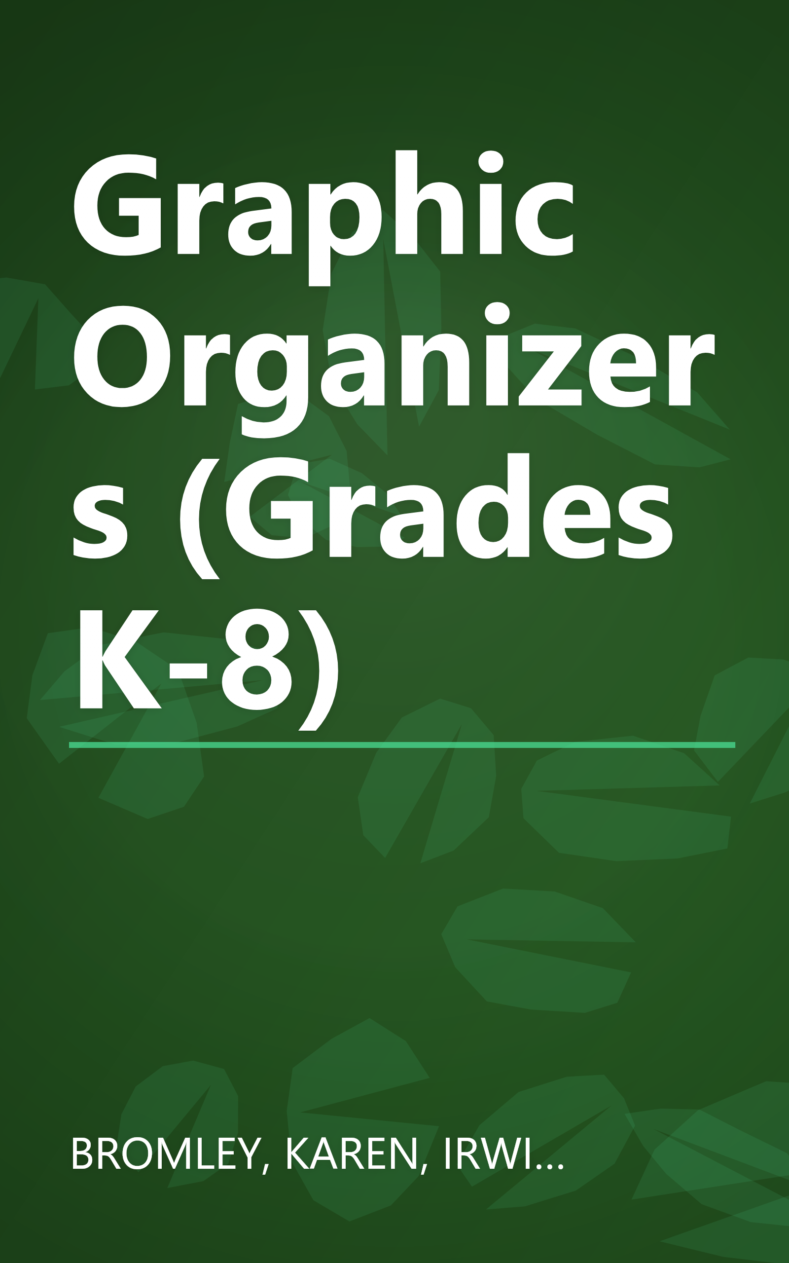 Graphic Organizers (Grades K-8) book cover