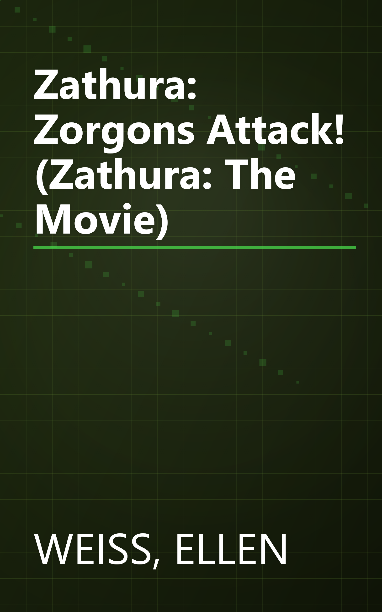 Zathura: Zorgons Attack! (Zathura: The Movie) book cover