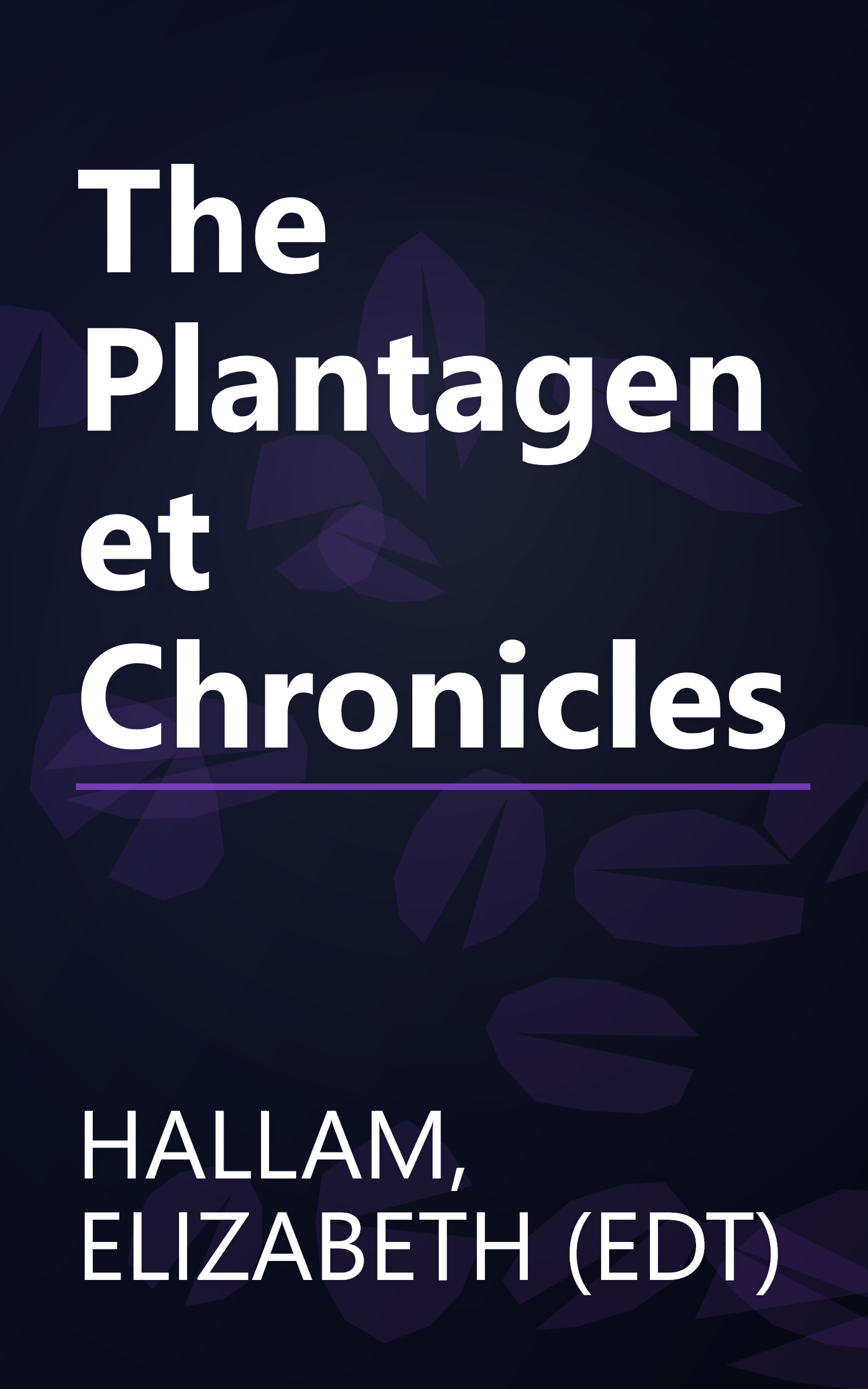 The Plantagenet Chronicles book cover