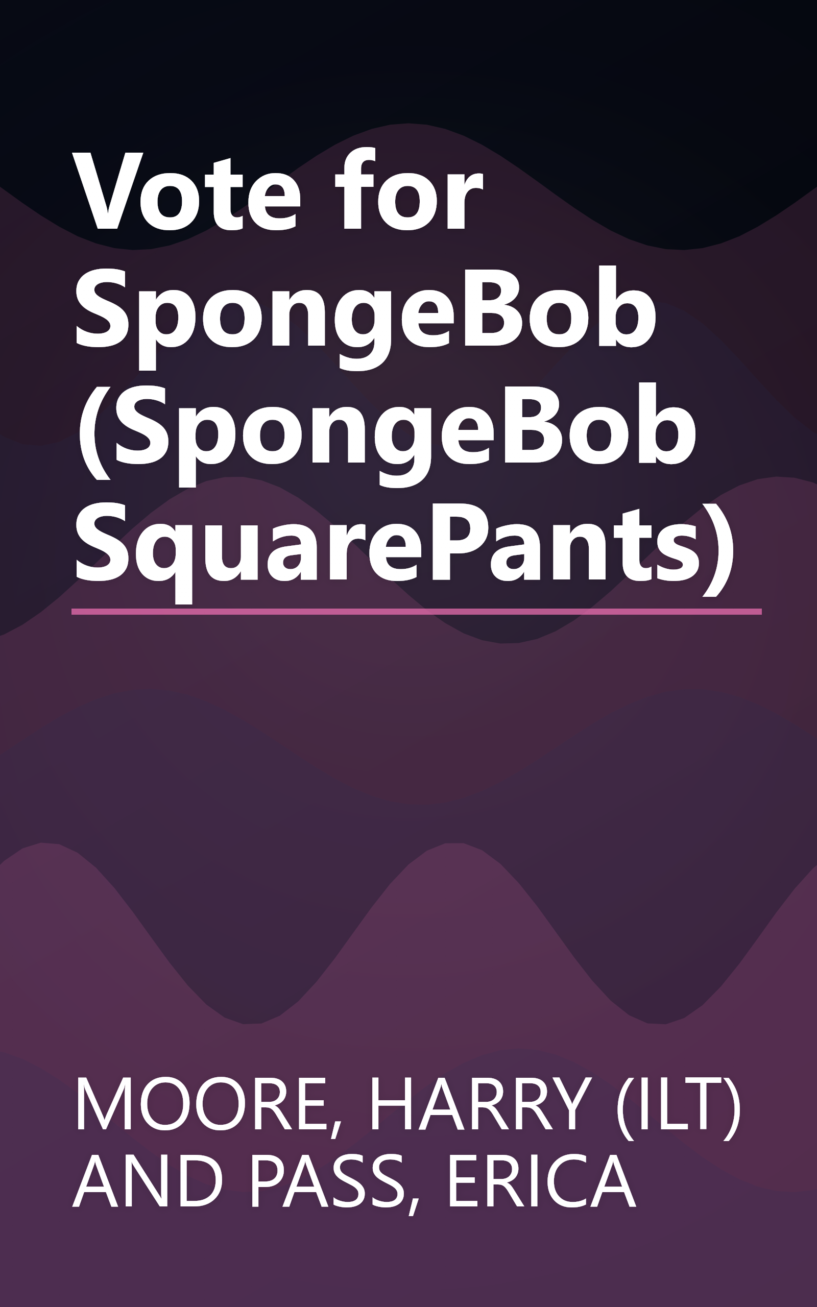 Vote for SpongeBob (SpongeBob SquarePants) book cover