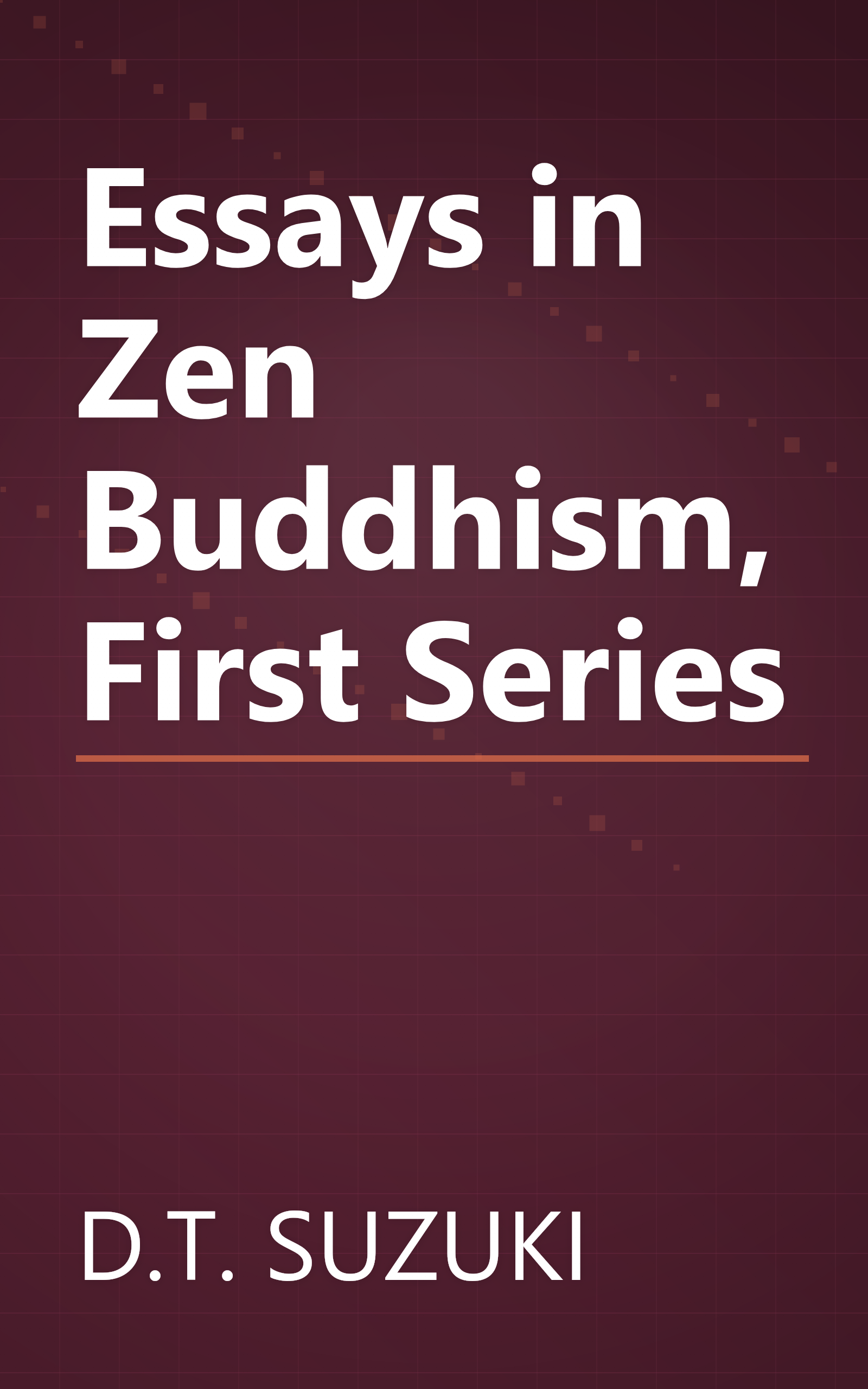 Essays in Zen Buddhism, First Series book cover